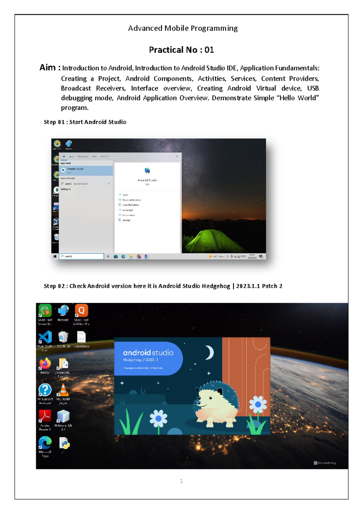 Pr1 - Practical No : 01 Aim : Introduction to Android, Introduction to Android Studio IDE, - Studocu