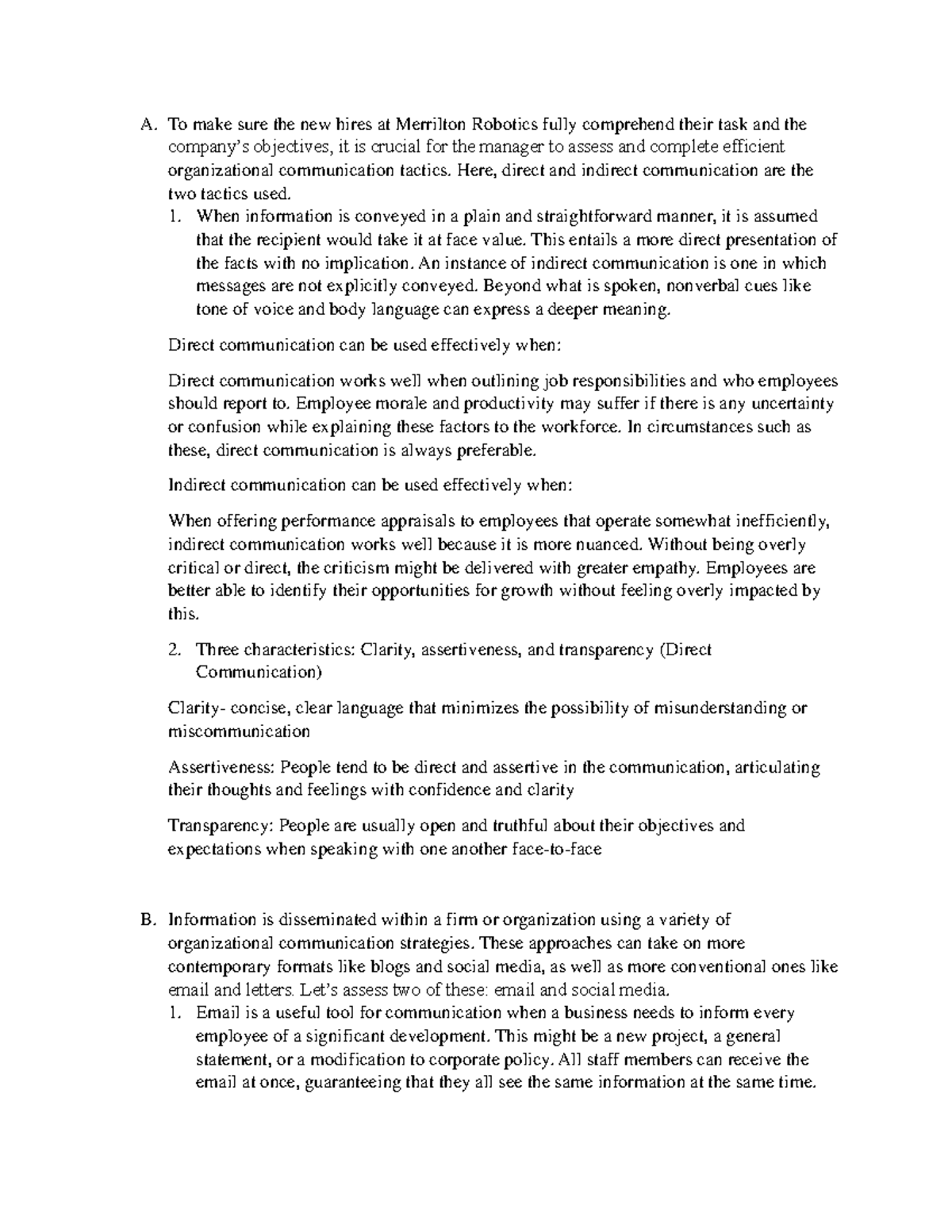 C204 Task 2 - Passed 1st attempt - A. To make sure the new hires at ...