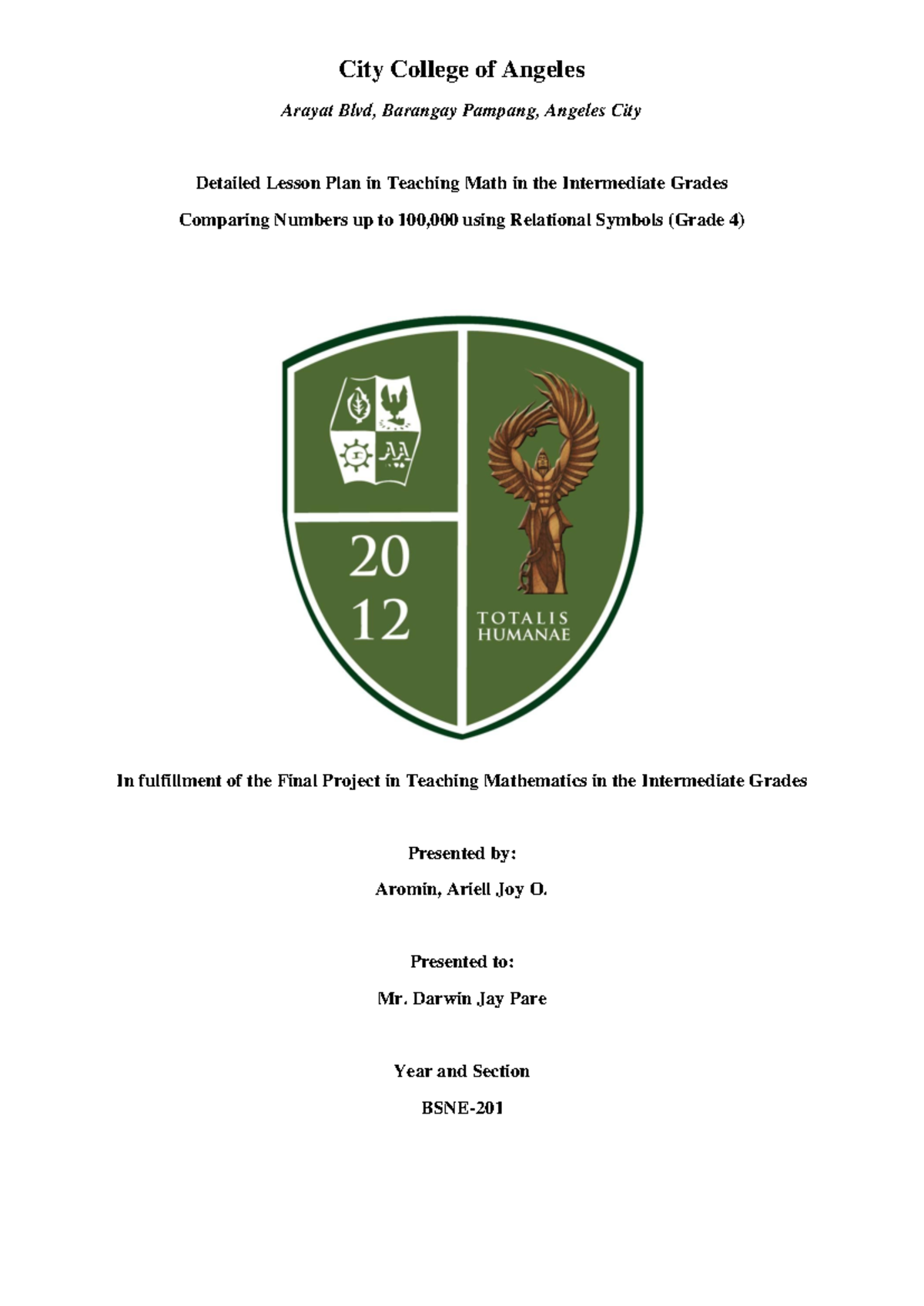 DLP IN MATH 2 - Detailed Lesson Plan in Math 4 Comparing numbers up to ...