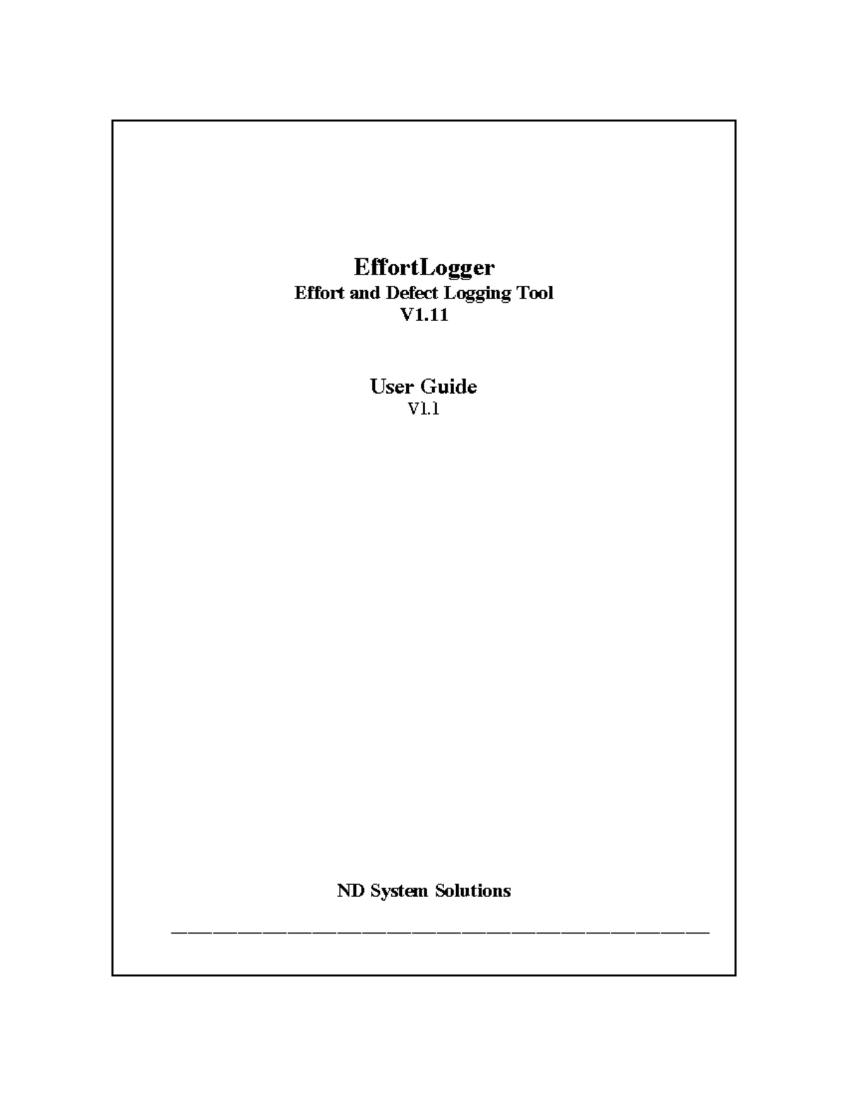 Effort Logger V1-11 User Guide V1.1 - EffortLogger Effort and Defect ...