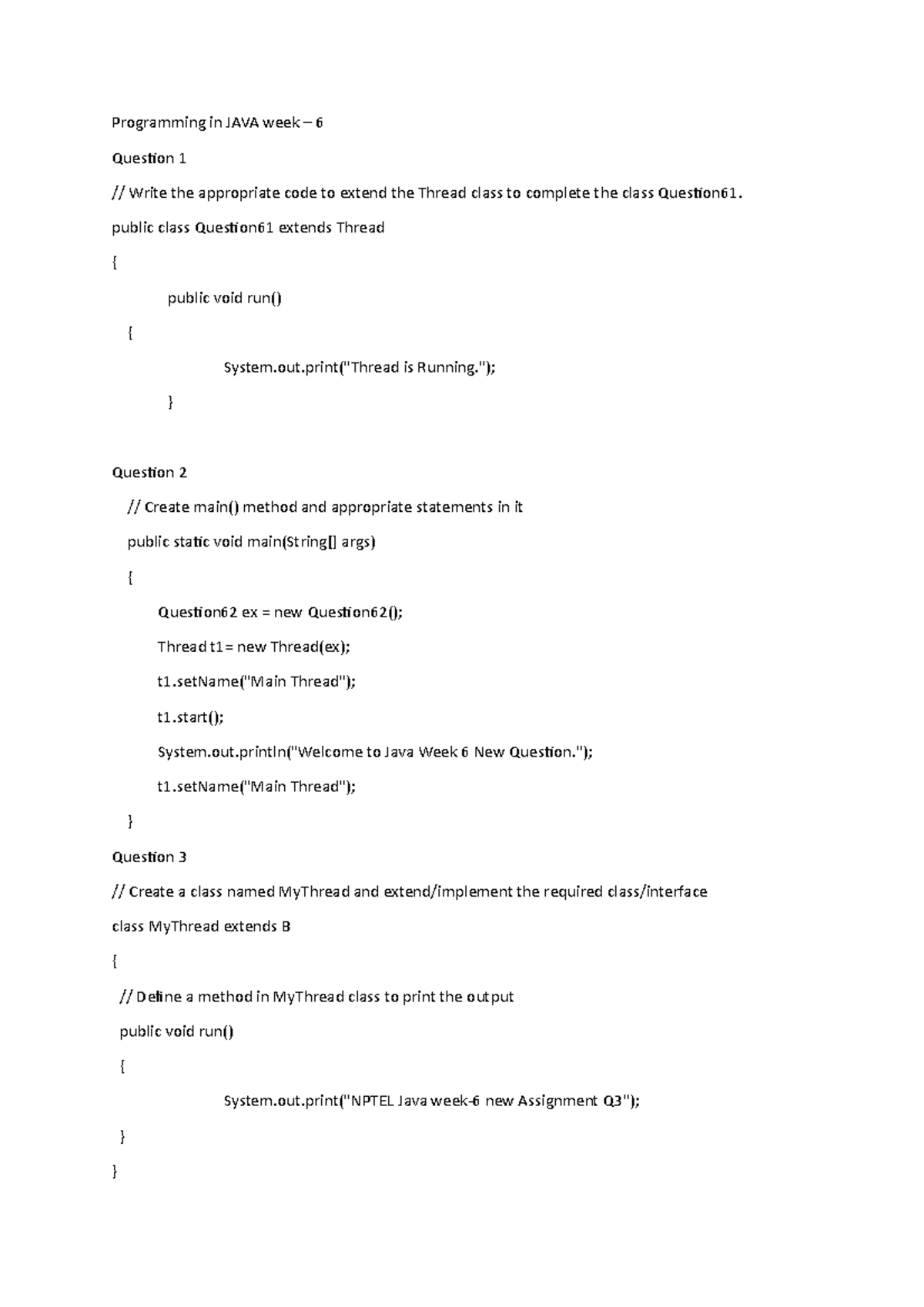 Programming In Java Week 6 Public Class Question61 Extends Thread 