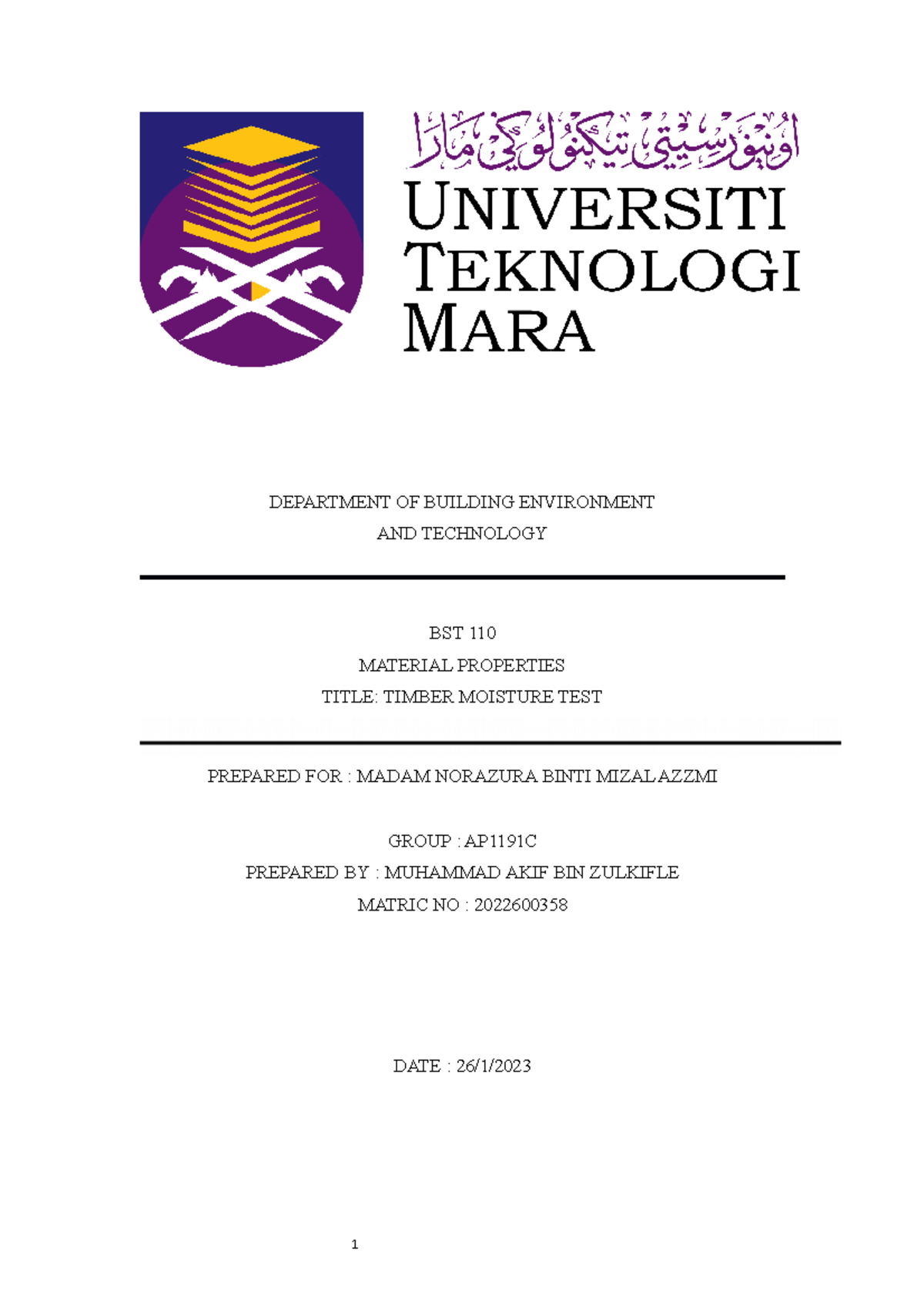 Timber test - DEPARTMENT OF BUILDING ENVIRONMENT AND TECHNOLOGY BST 110 ...