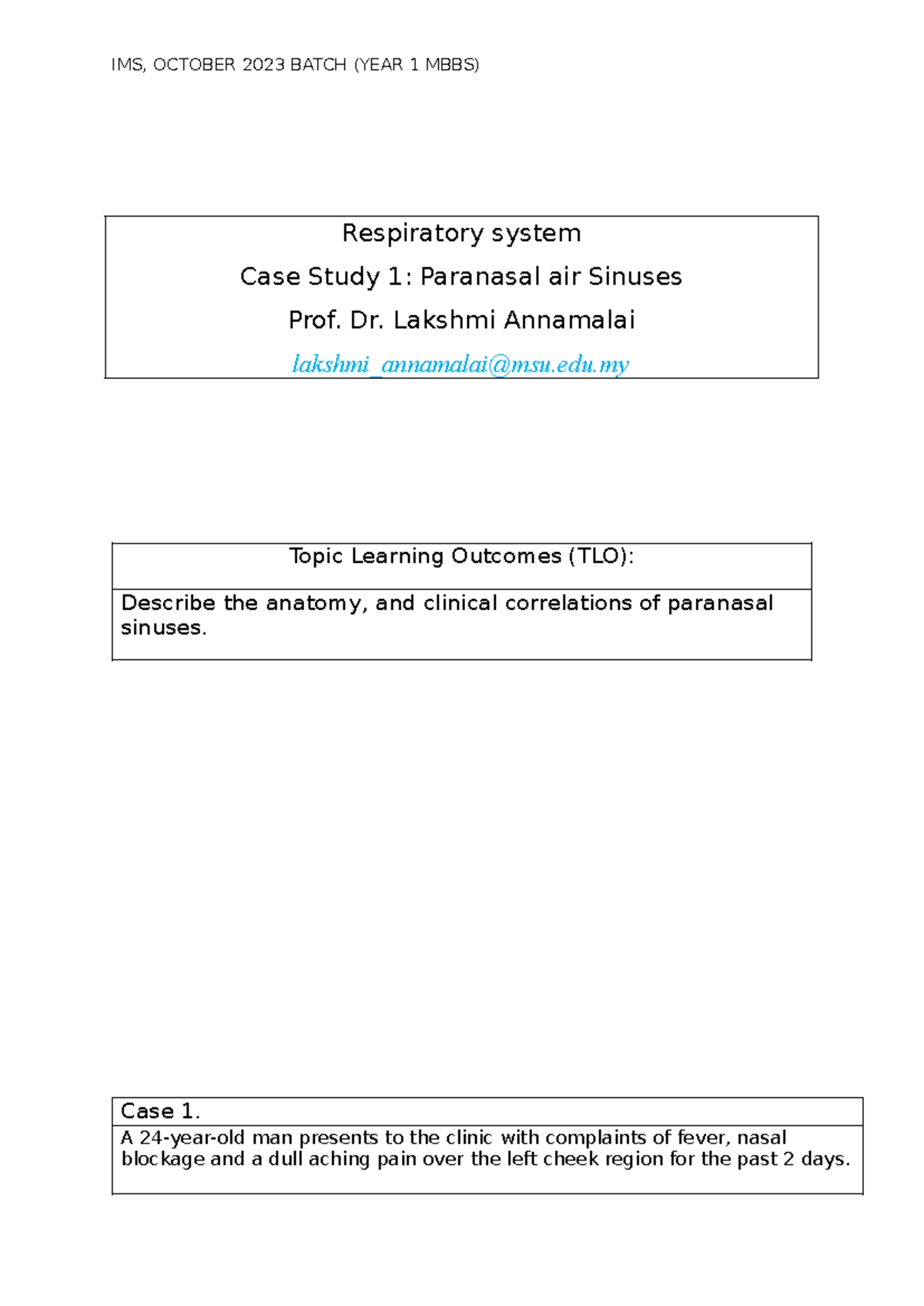 Case study - Paranasal air siuses (Auto Recovered) - Respiratory system Case Study 1: Paranasal ...