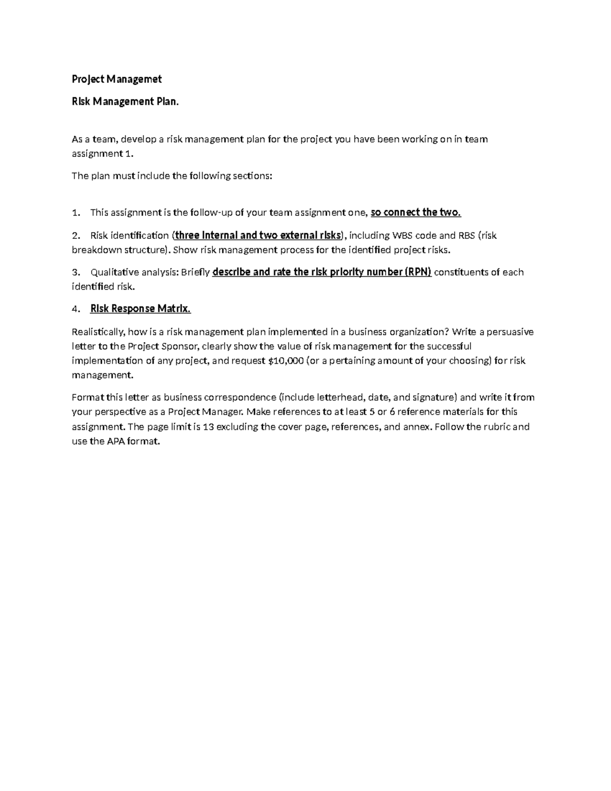 Project Managemet - Risk Management plan - As a team, develop a risk ...