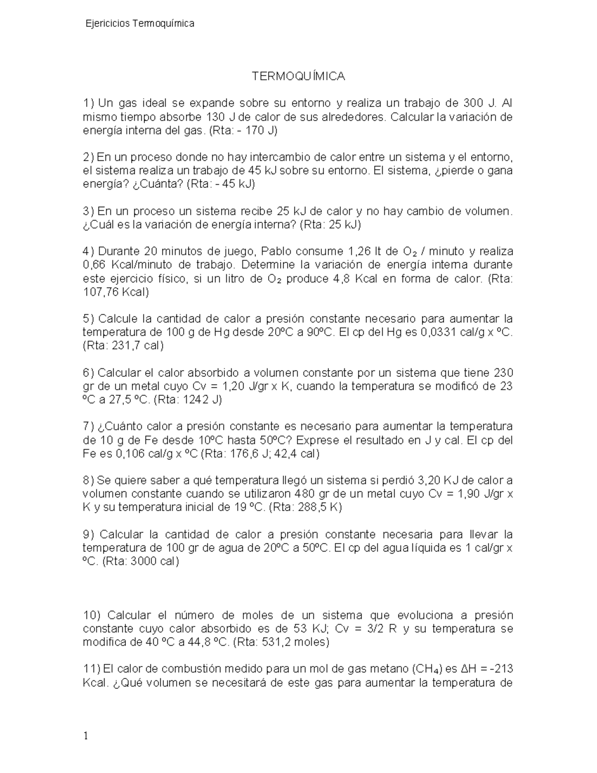 Ej Termoquímica - TERMOQUÍMICA Un gas ideal se expande sobre su entorno ...
