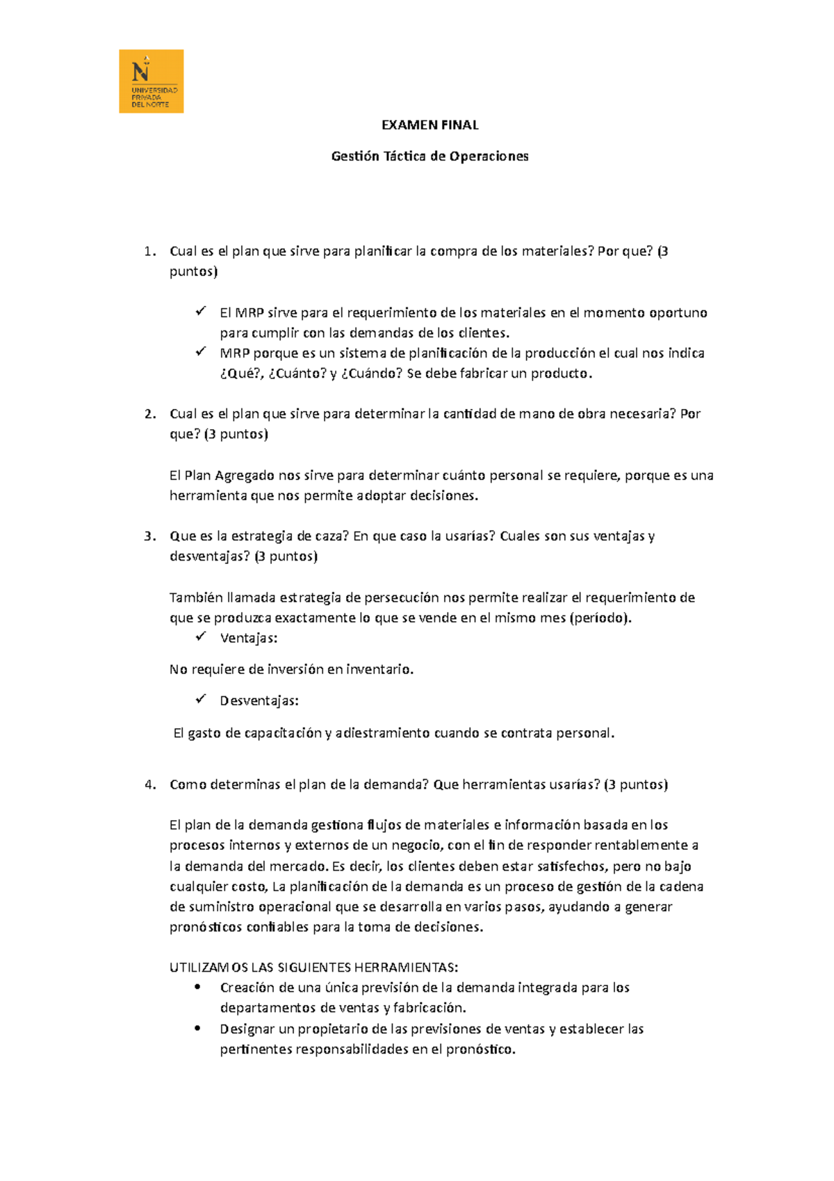 Examen Final Gestion Tactica DE Operaciones 2021 1 - EXAMEN FINAL Gestión Táctica de Operaciones ...