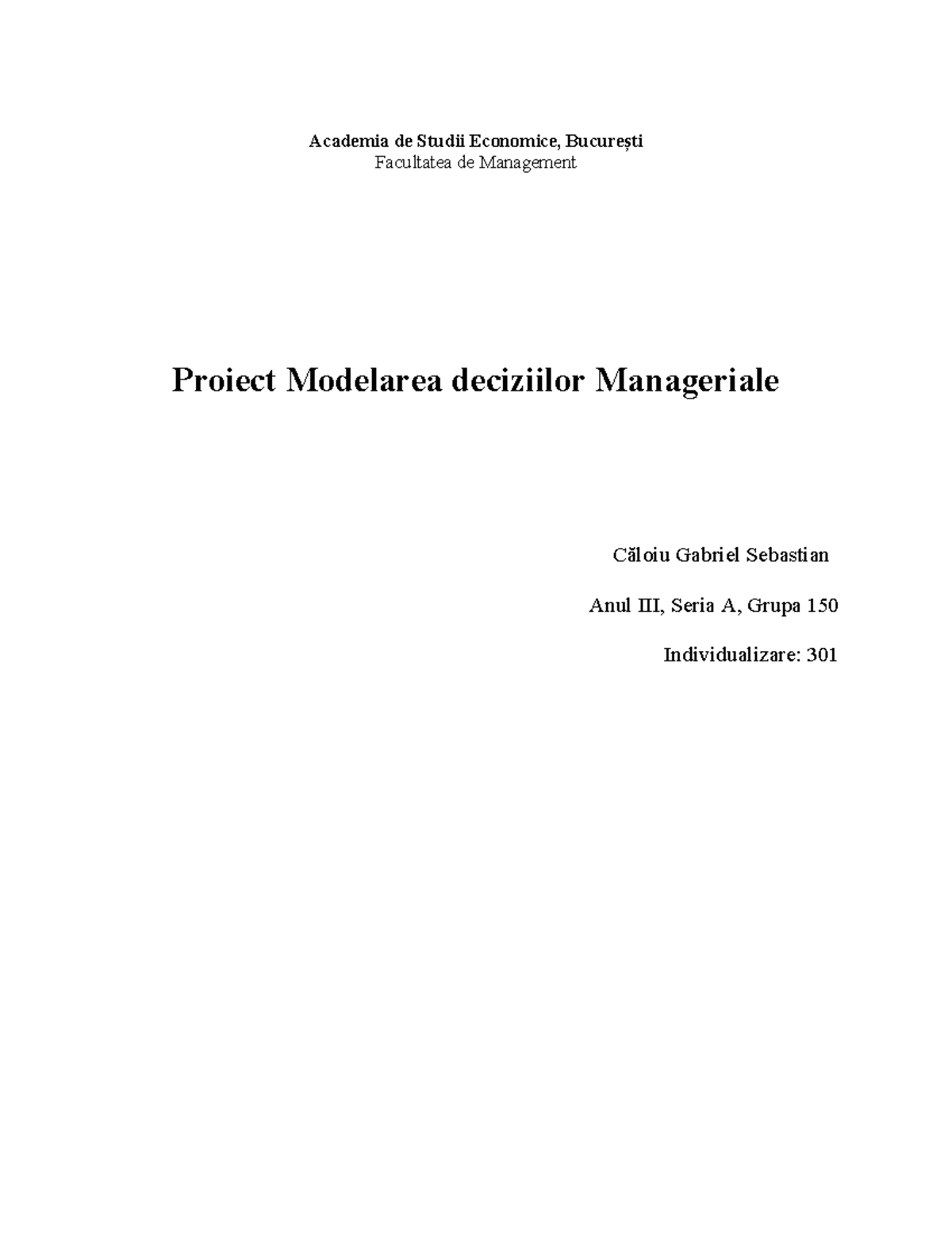 proiect modelarea deciziilor manageriale c2022 - Academia de Studii ...