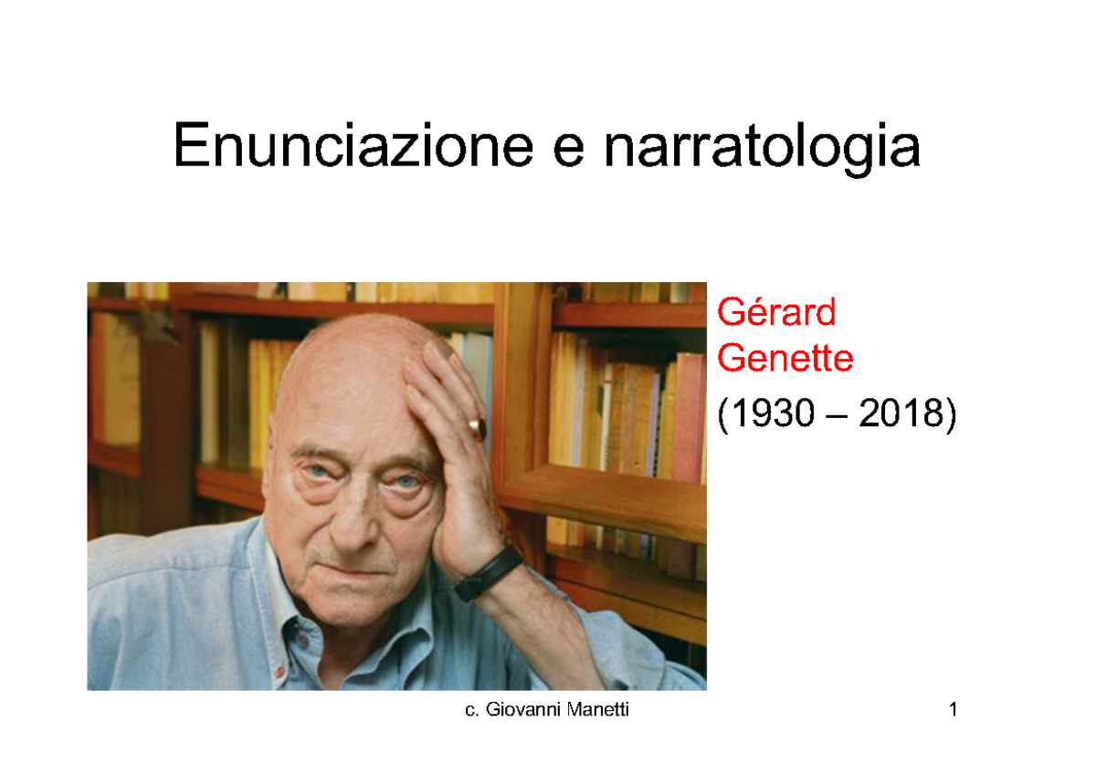 Genette Presentazione 26-11-2020 - Enunciazione e narratologia Gérard ...
