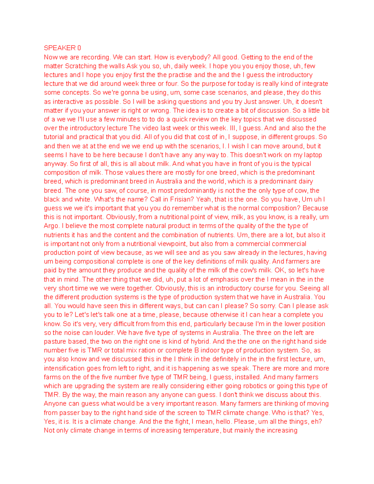 Week 11 Lecture Transcript Speaker 0 Now We Are Recording We Can Start How Is Everybody All