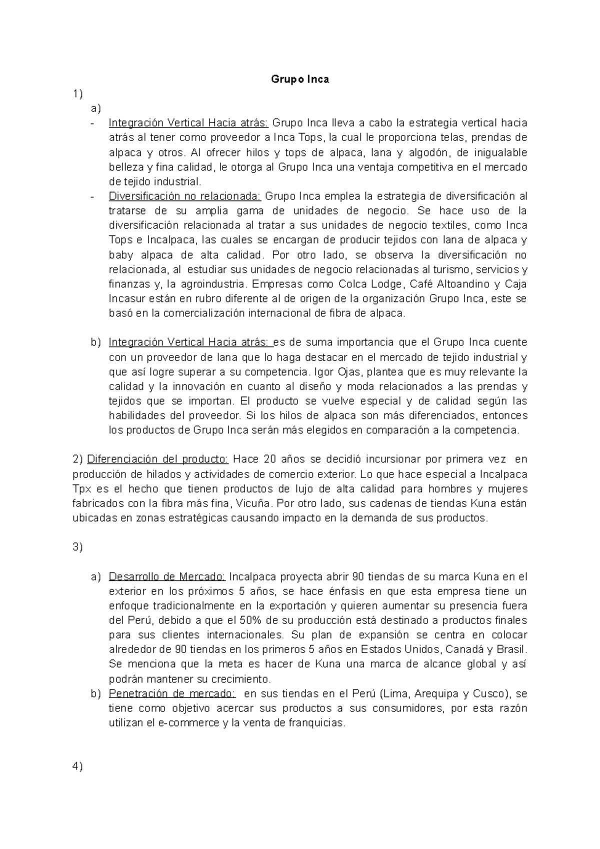 Grupo Inca - apuntes - Grupo Inca 1) a) Integración Vertical Hacia ...