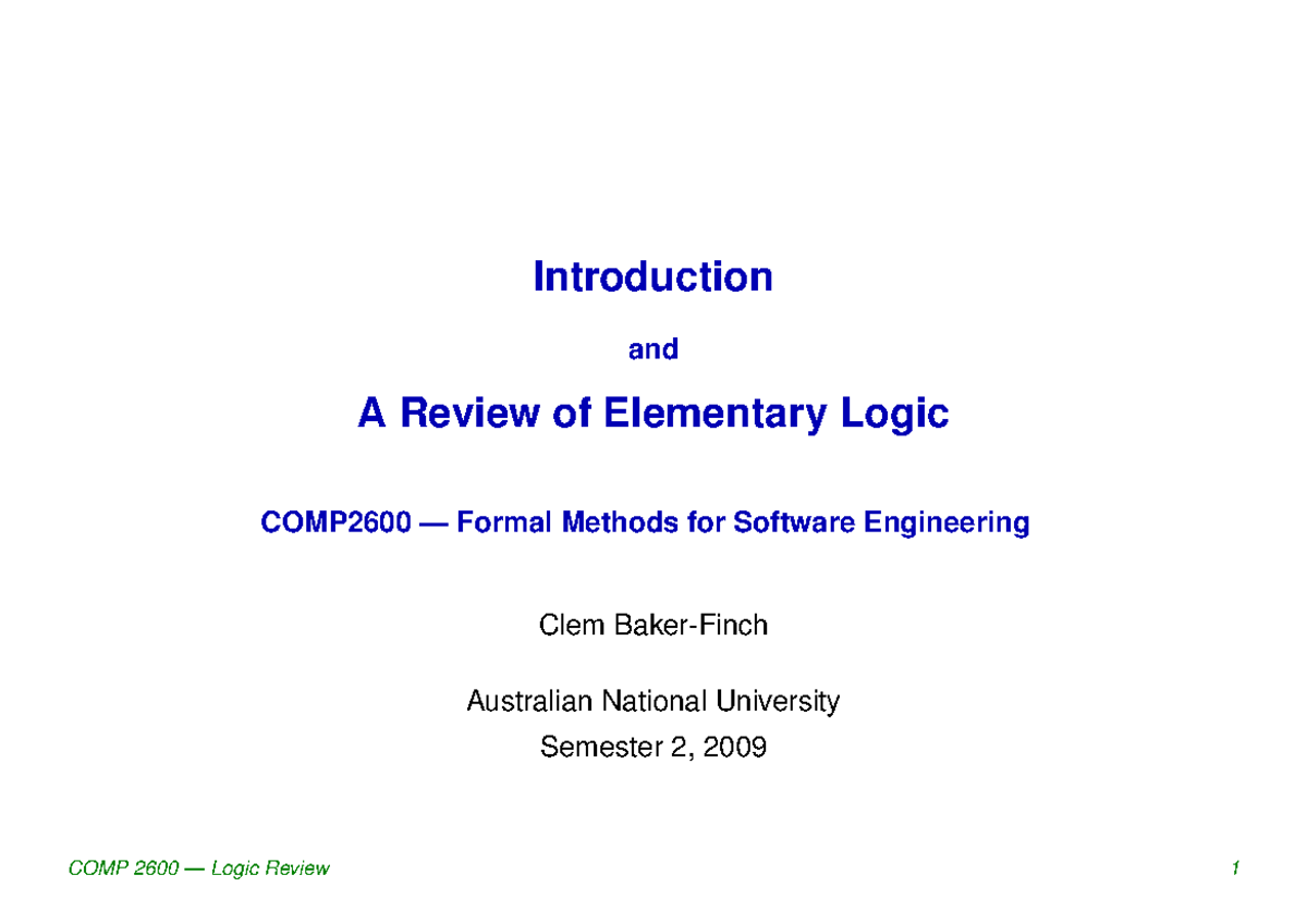 01 Intro Logic Lecture Materials Introduction And A Review Of Elementary Logic Comp2600