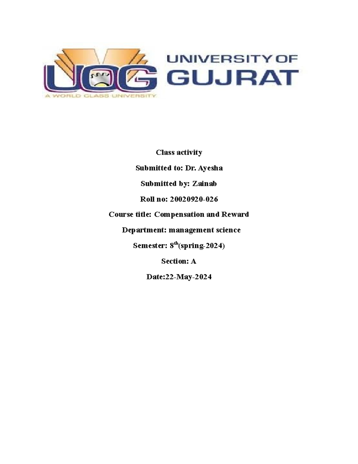 I am sharing 'Zainab^.^^' with you - Class activity Submitted to: Dr ...