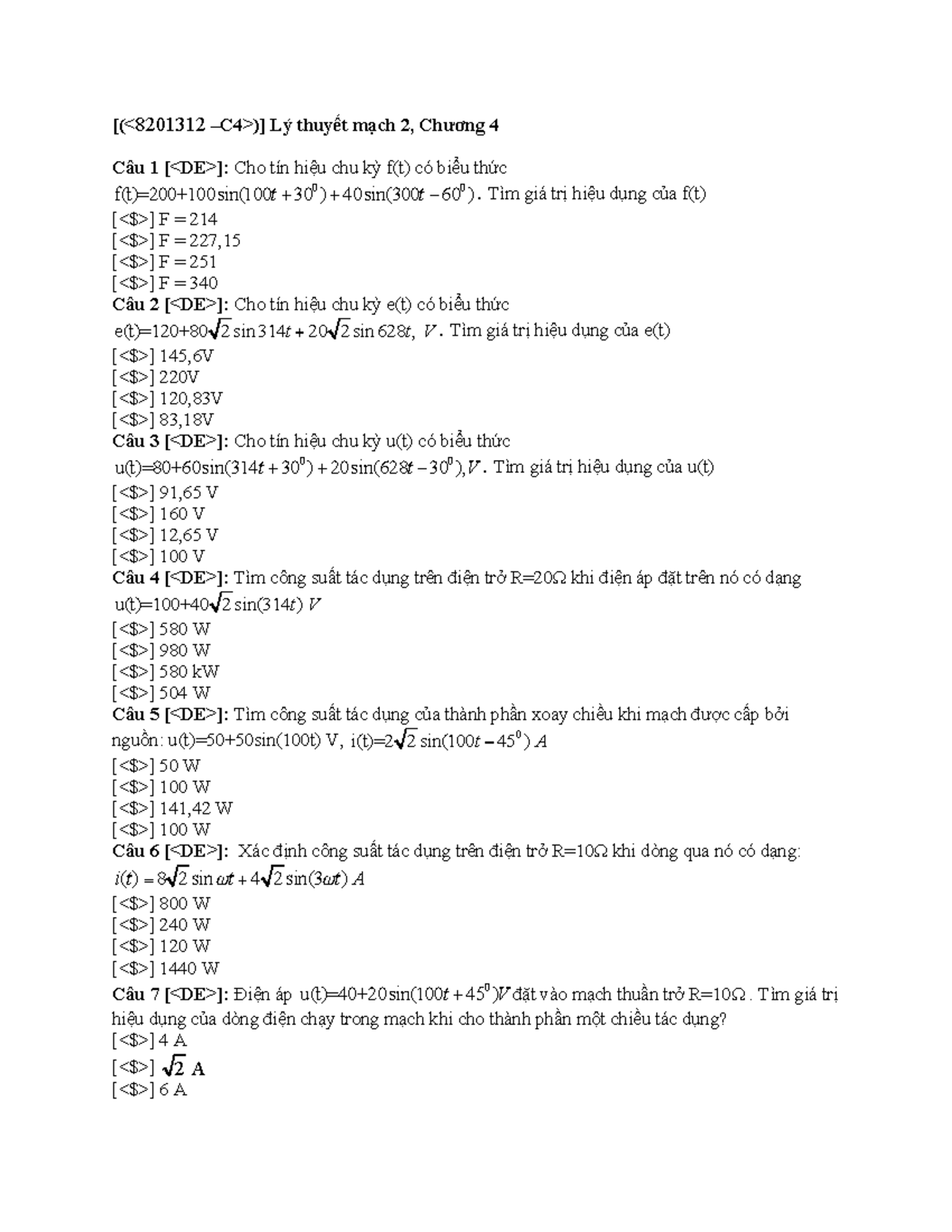 C4 Nguon chu ky co dap an - 2313 - [( )] Lý thuy¿t m¿ch 2, Ch±¡ng 4 Câu 1 - Studocu