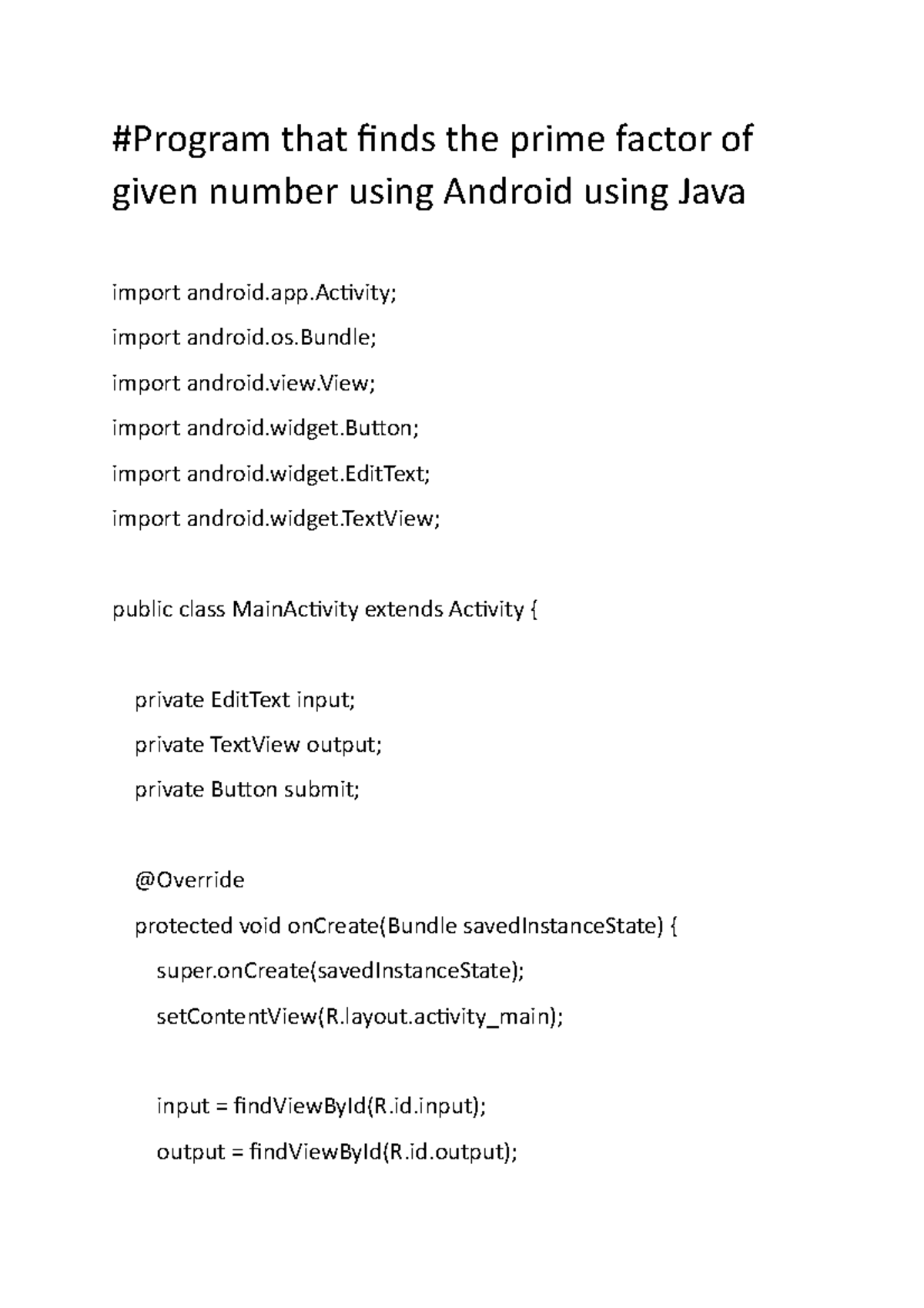 The prime factor - Android using Java - #Program that finds the prime factor of given number ...