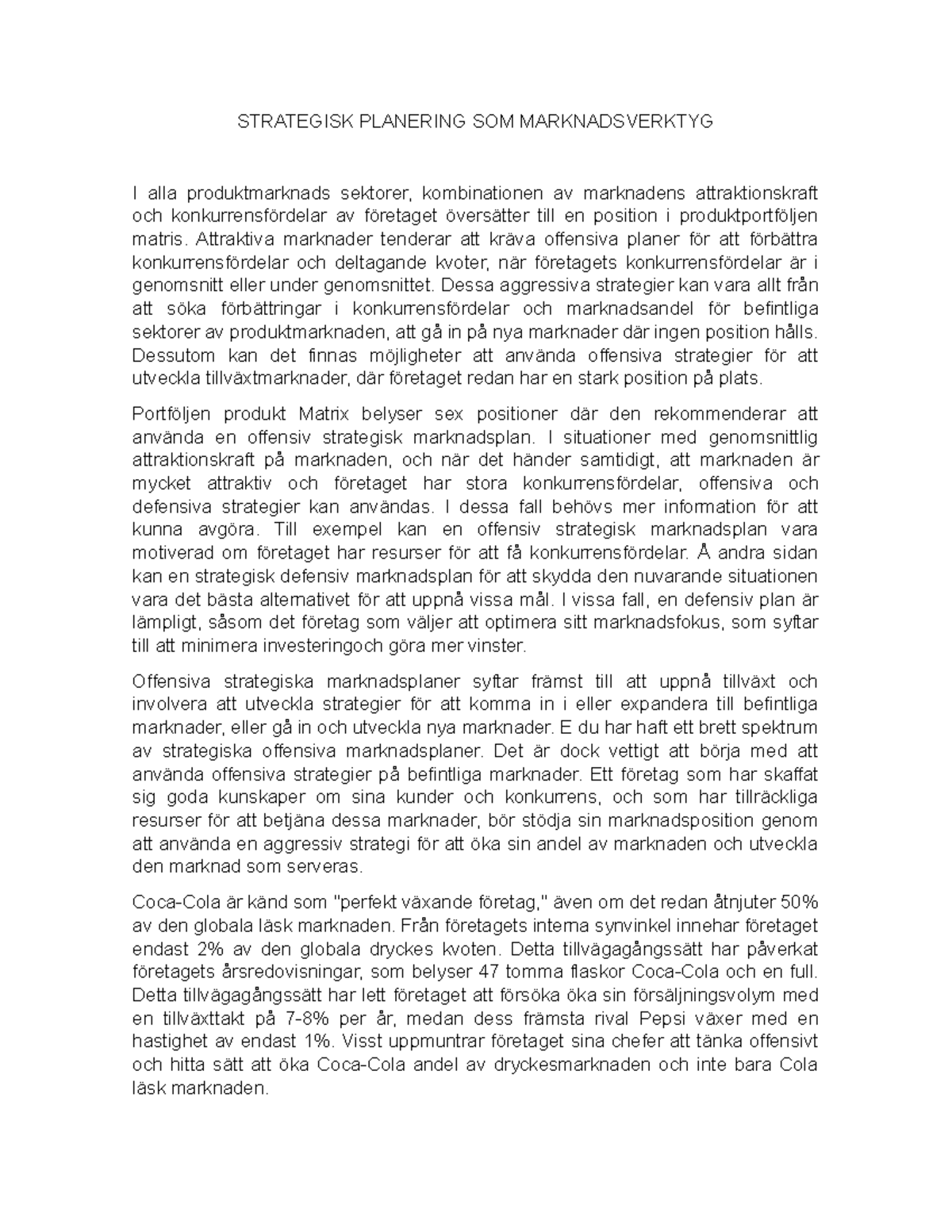 STRATEGISK PLANERING SOM MARKNADSVERKTYG - Attraktiva marknader ...