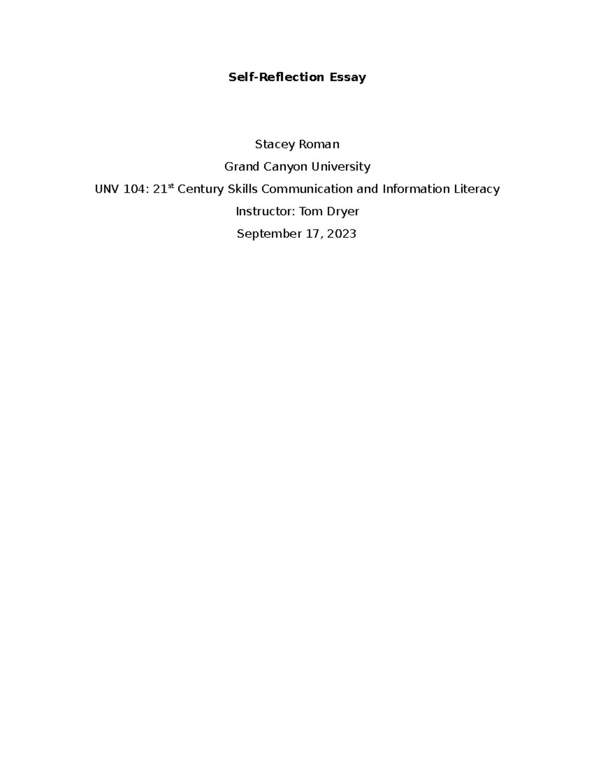 Self-Relection Essay T7 - Self-Reflection Essay Stacey Roman Grand ...