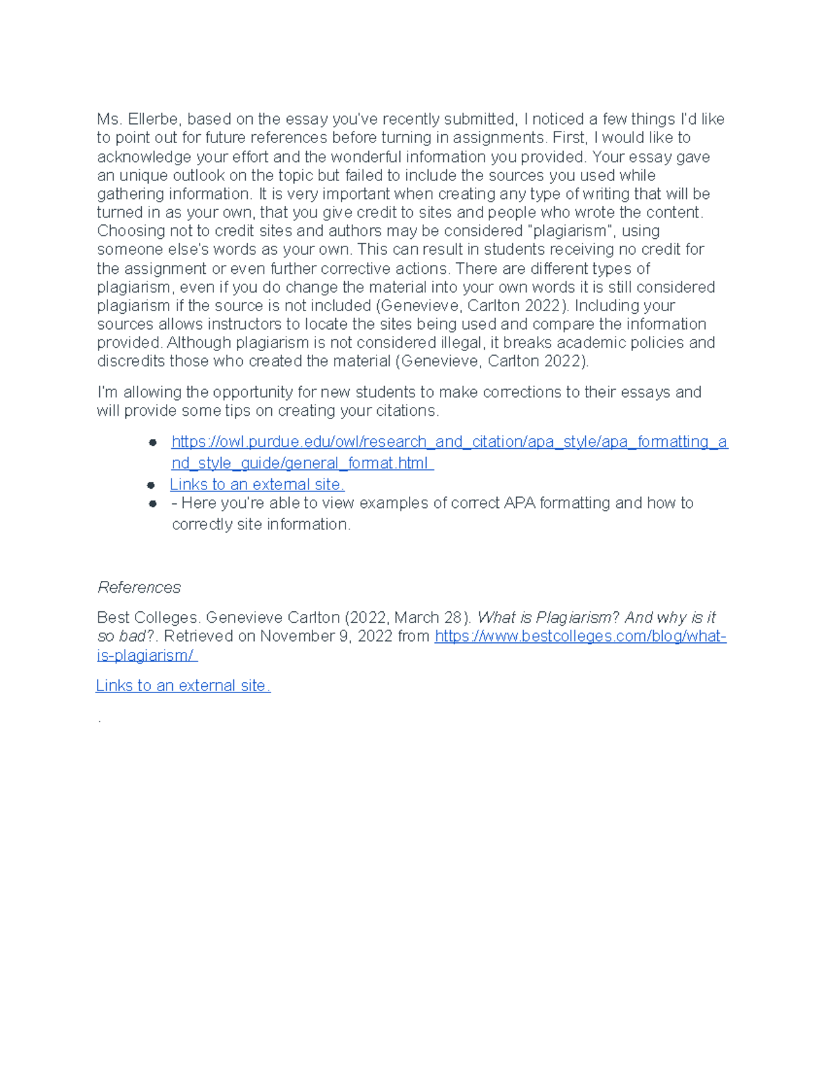 Unit 2 Discussion - APA Formatting - Ms. Ellerbe, based on the essay ...