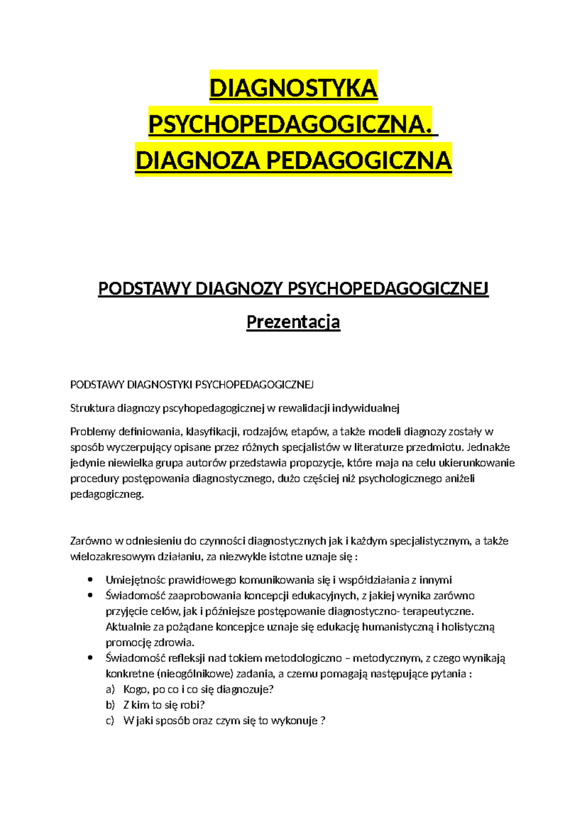 Diagnostyka psychopedagogiczna. diagnoza pedagogiczna - DIAGNOSTYKA ...