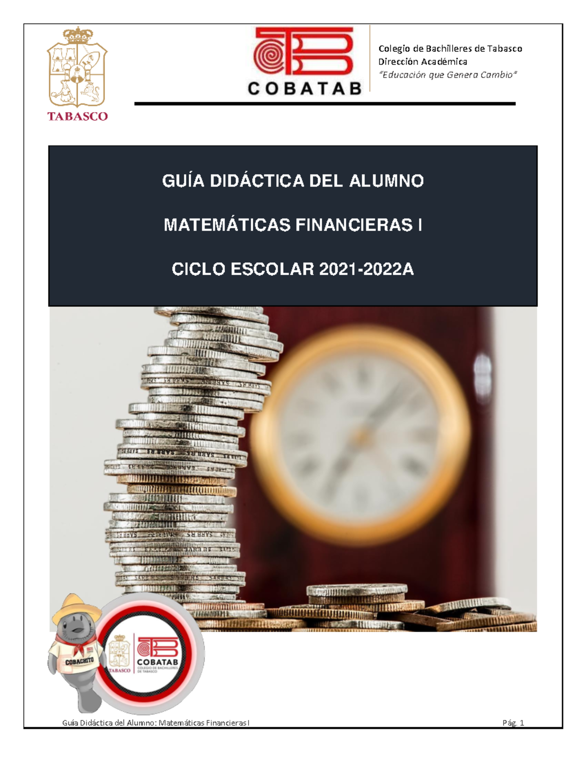 Quinto Semestre.- Guía Didáctica del Estudiante.- Matemáticas Financieras I - DirecciÛn ...