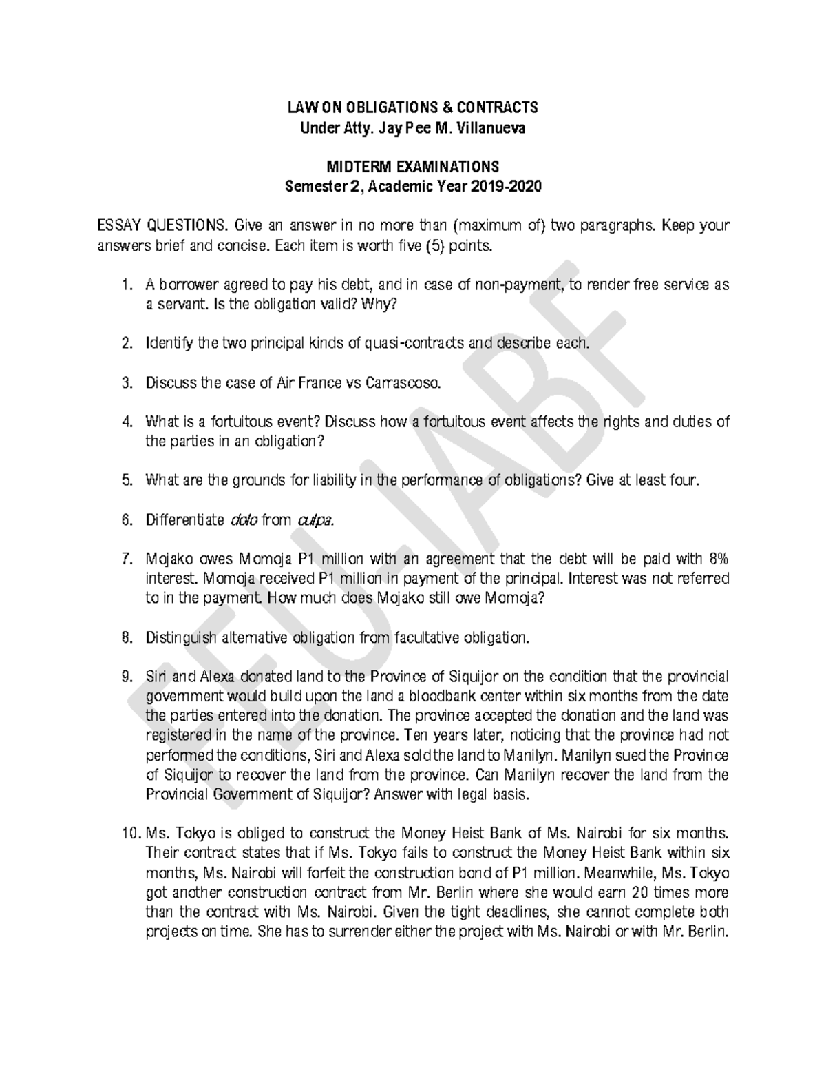 Midterm Exam Questions Only - Warning: TT: undefined function: 32 LAW ON OBLIGATIONS & CONTRACTS ...