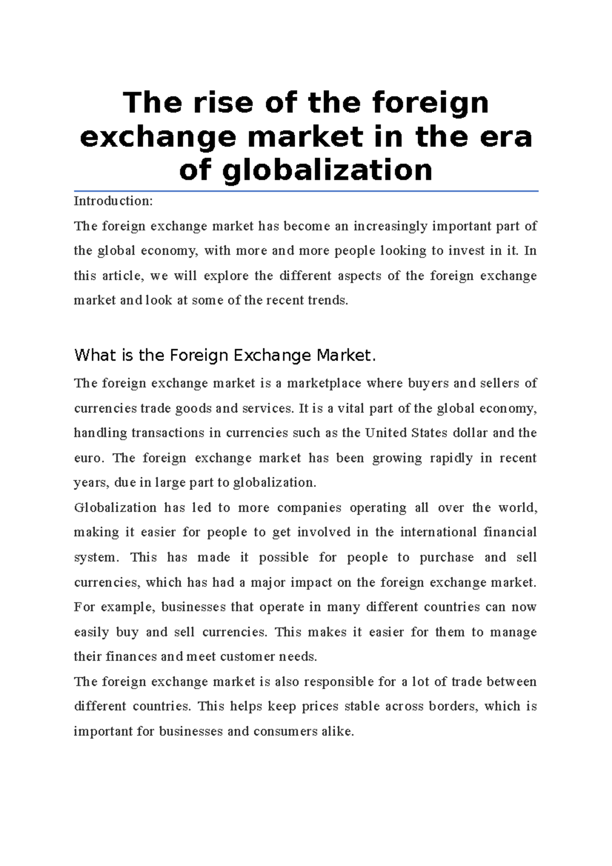 The rise of the foreign exchange market in the era of globalization ...