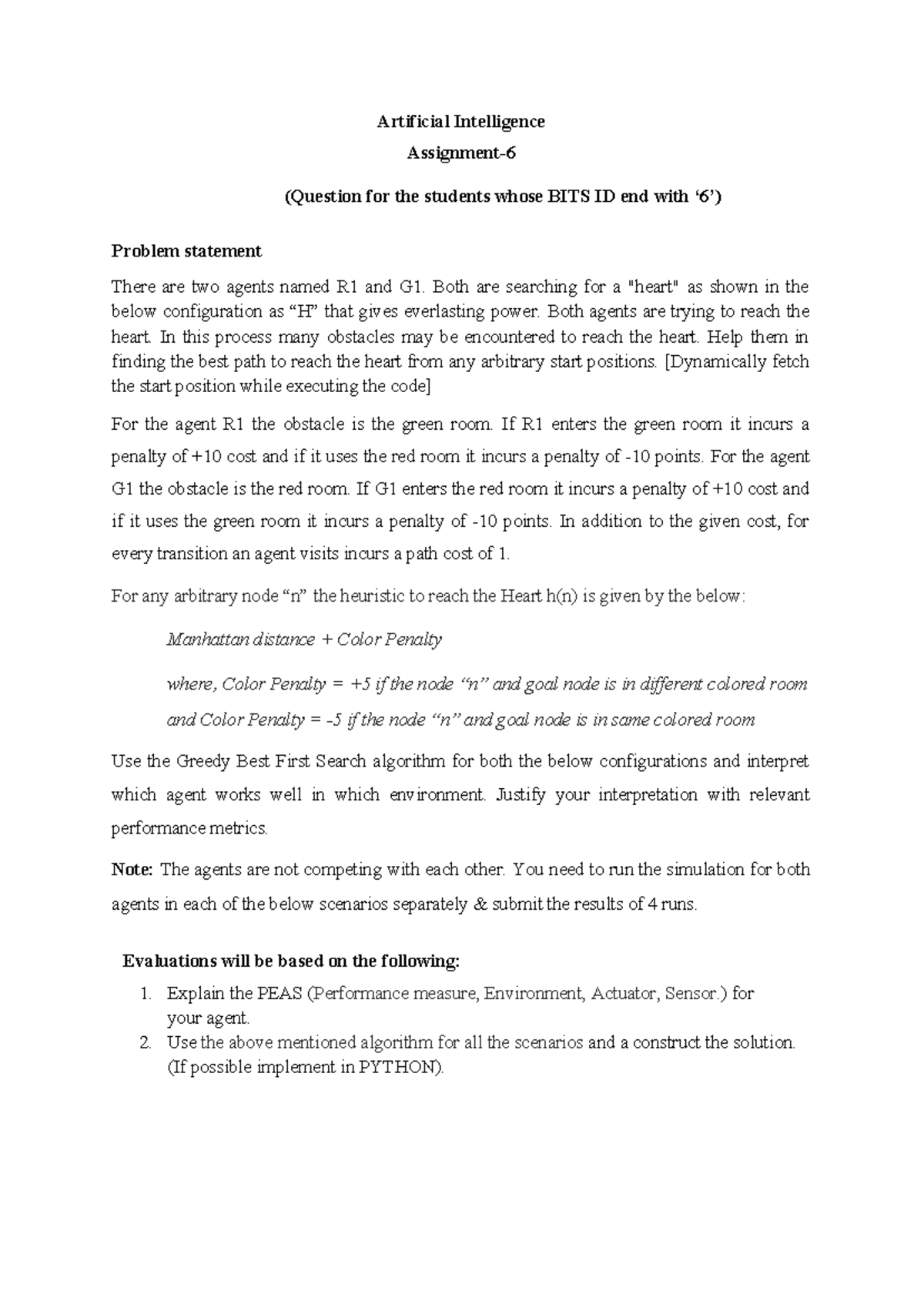 Assignment-6 - Nil - Artificial Intelligence Assignment- (Question for the students whose BITS ...