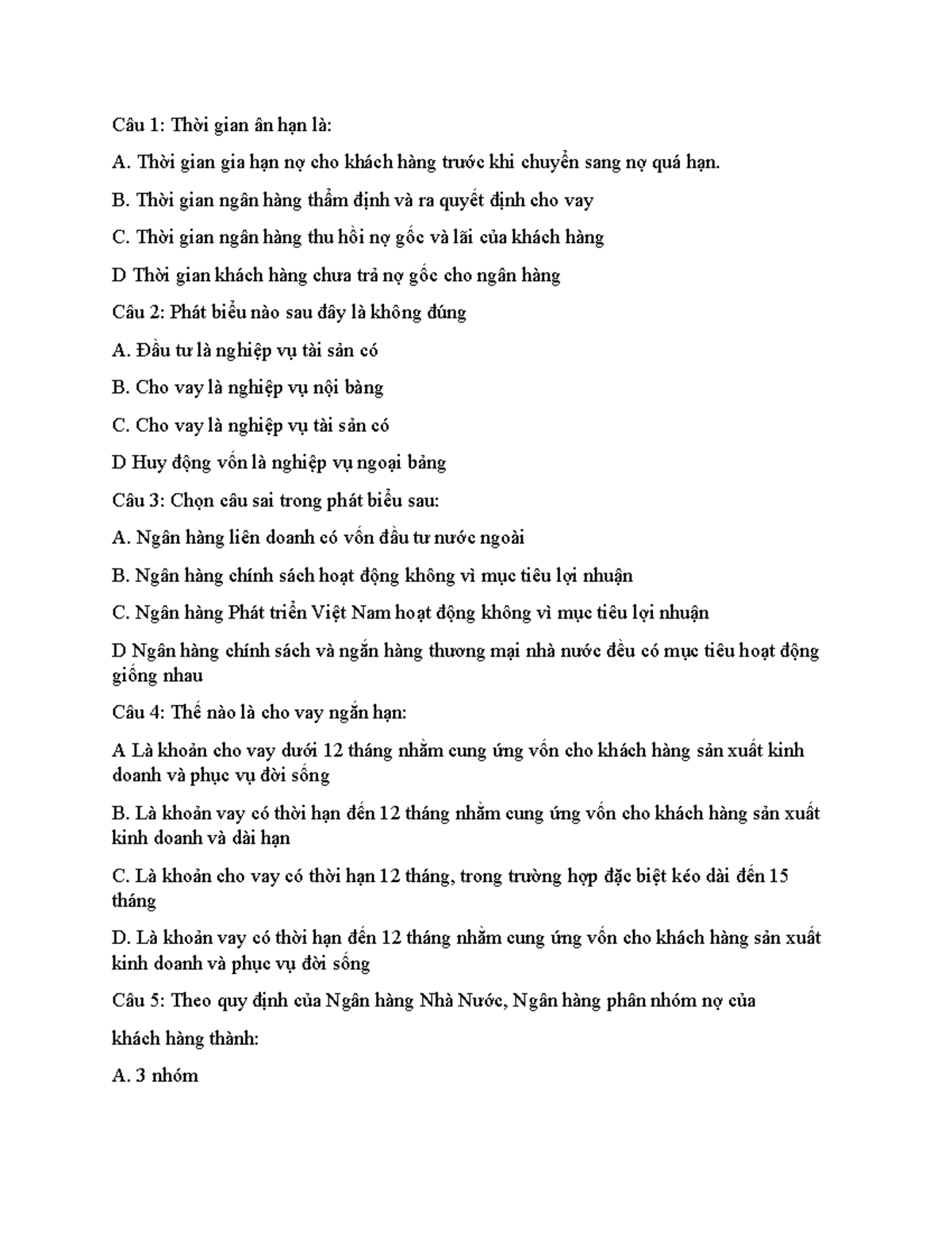 ĐỀ GK THAM KHẢO - Tham khảo đề NHTM - Câu 1: Thời gian ân hạn là: A ...