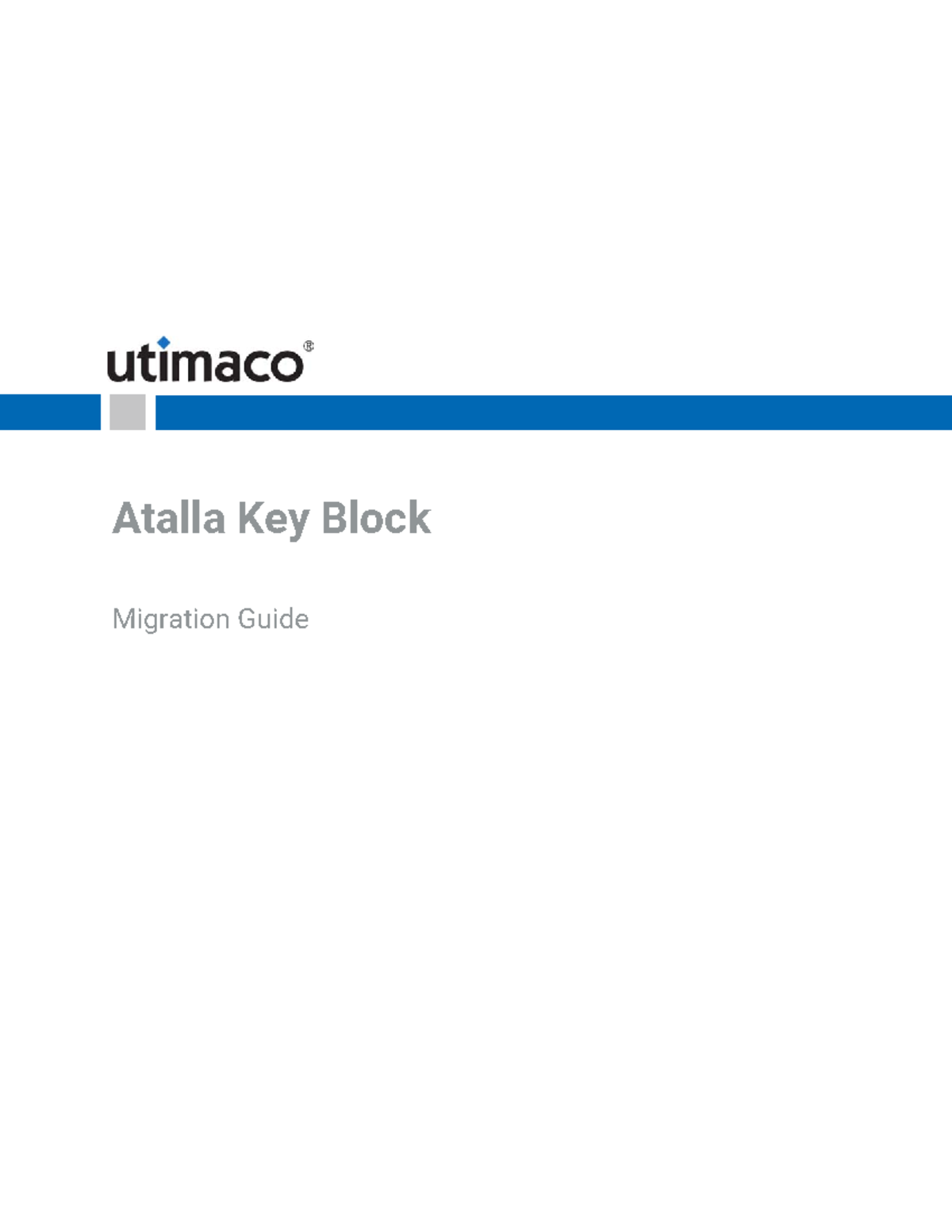 AKB Migration Guide AJ560-9004A - Atalla Key Block Migration Guide Imprint Copyright 2019 ...