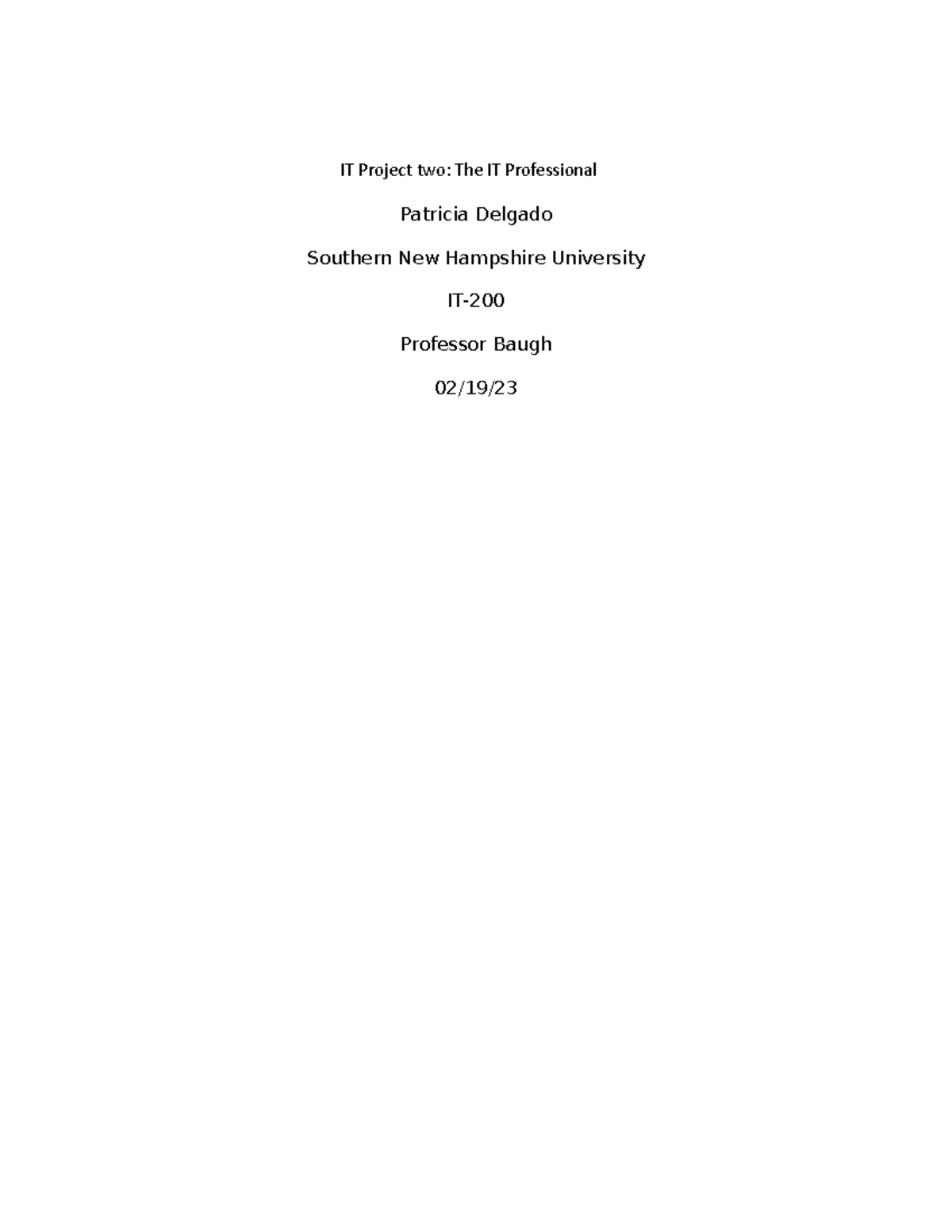 IT-200 2nd Project 2 P - assignment - IT Project two: The IT ...