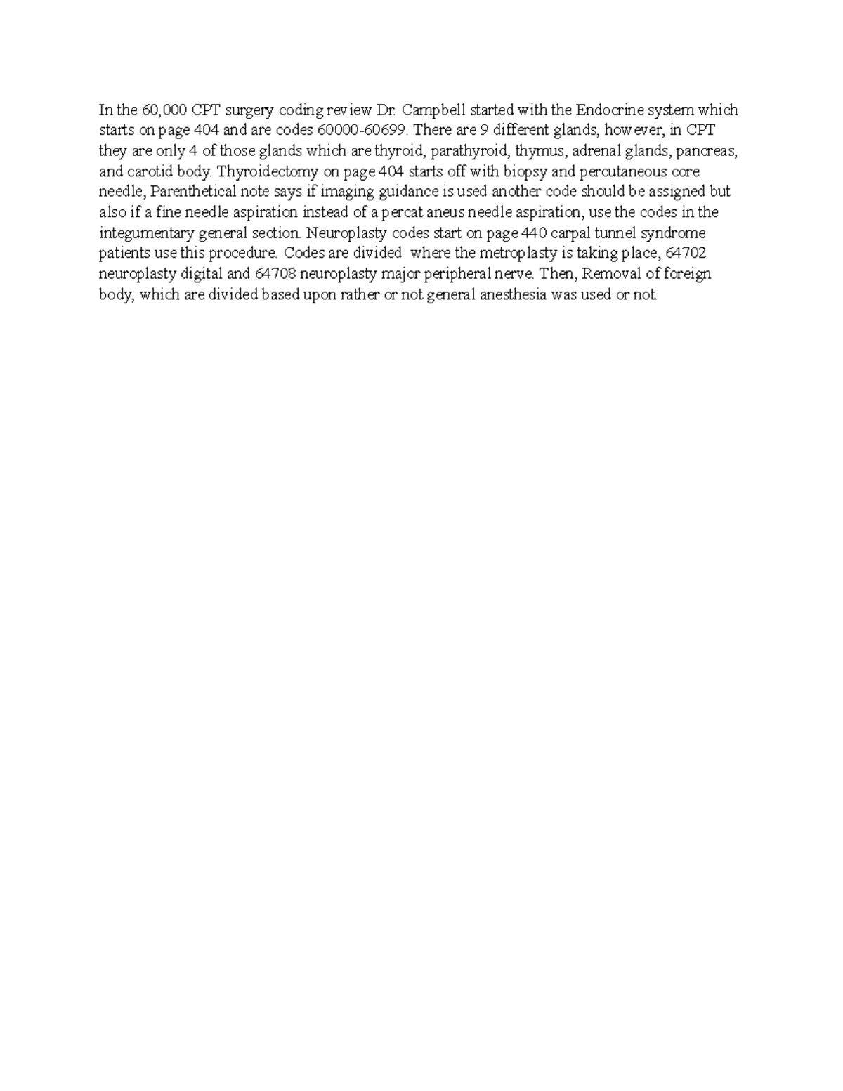 Hit 211 Lecture 60000 Cpt In The 60000 Cpt Surgery Coding Review Dr Campbell Started With 