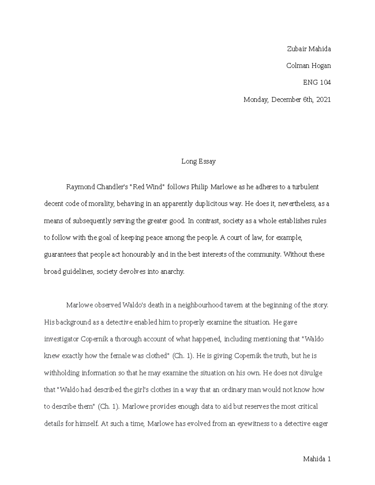 Long Essay - Grade: A- Zubair Mahida Colman Hogan ENG 104 Monday ...