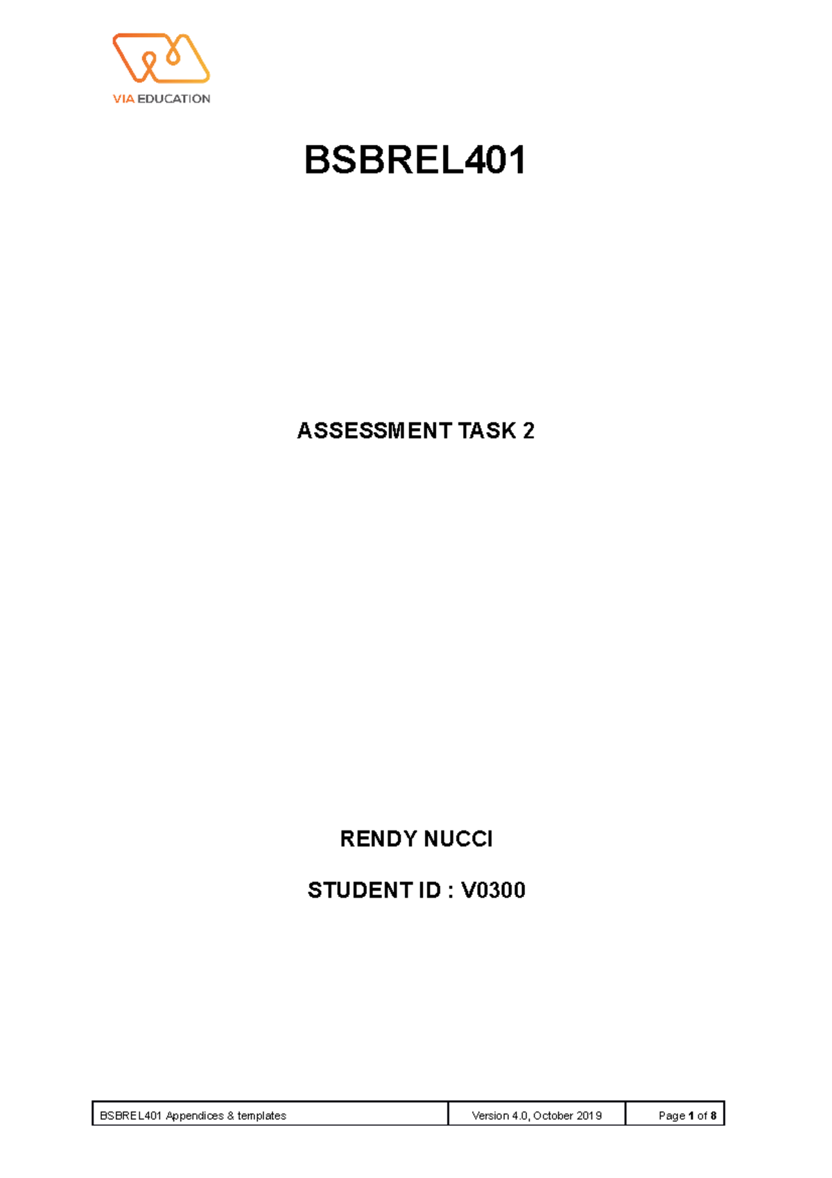 Bsbrel 401Rendy Nucci V0300 Task 2 - RENDY NUCCI - BSBREL ASSESSMENT TASK - STUDENT ID : V ...