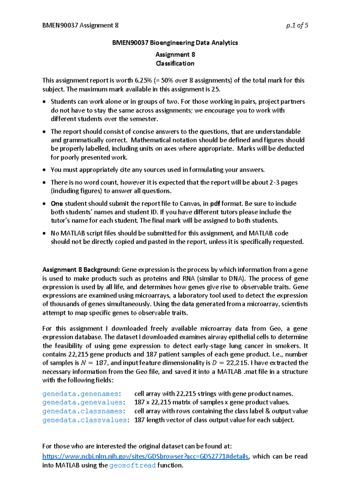 BMEN90037 Assignment 8-1 - BMEN90037 Bioengineering Data Analytics Assignment 8 Classification ...