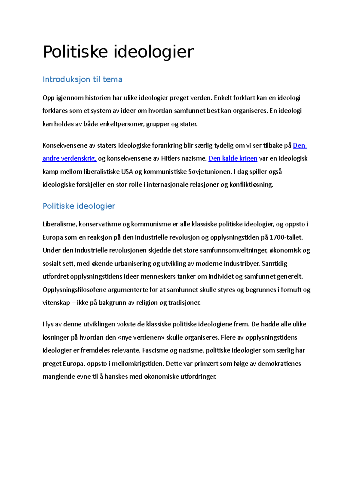 Politiske ideologier - Politiske ideologier Introduksjon til tema Opp ...