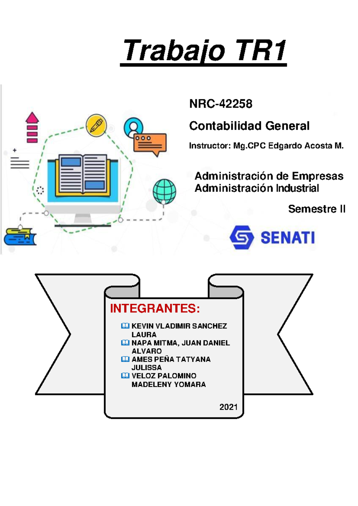 Trabajo TR2 contabilidad - contabilidad financiera - SENATI - Studocu