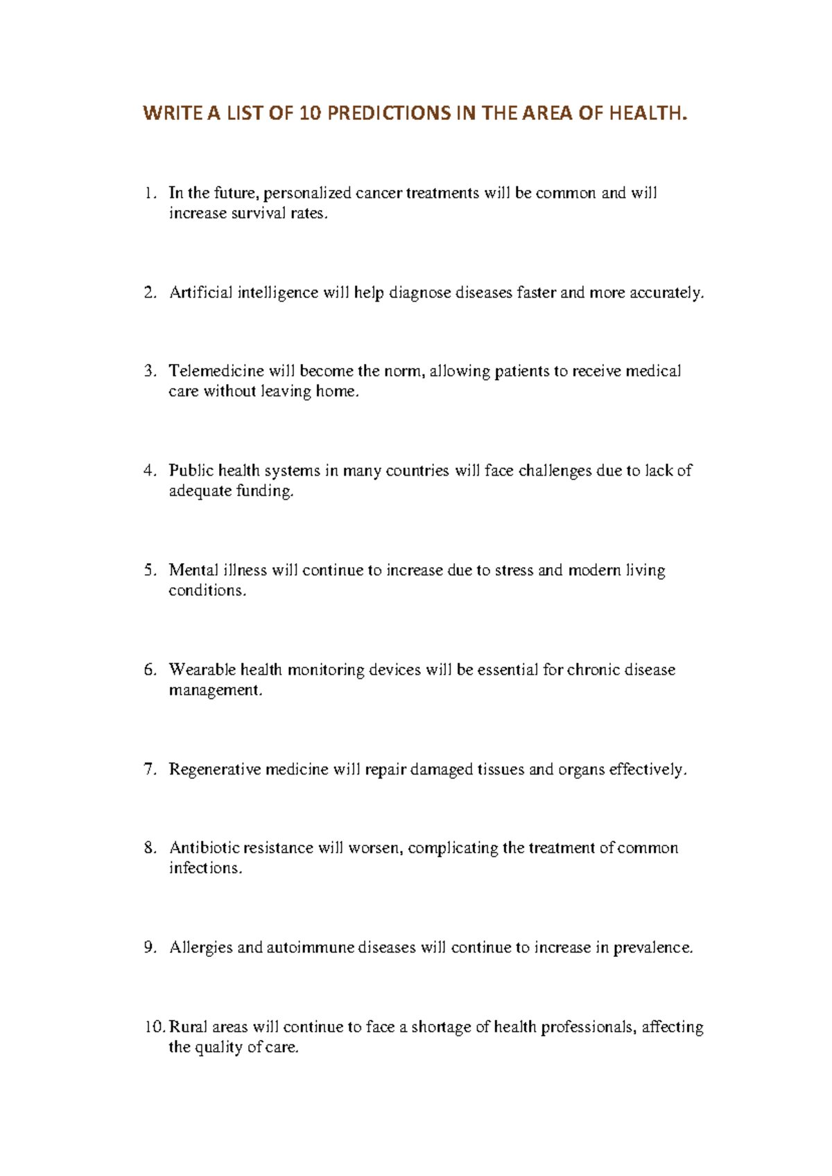 10 Predictions - trabajoo - WRITE A LIST OF 10 PREDICTIONS IN THE AREA ...