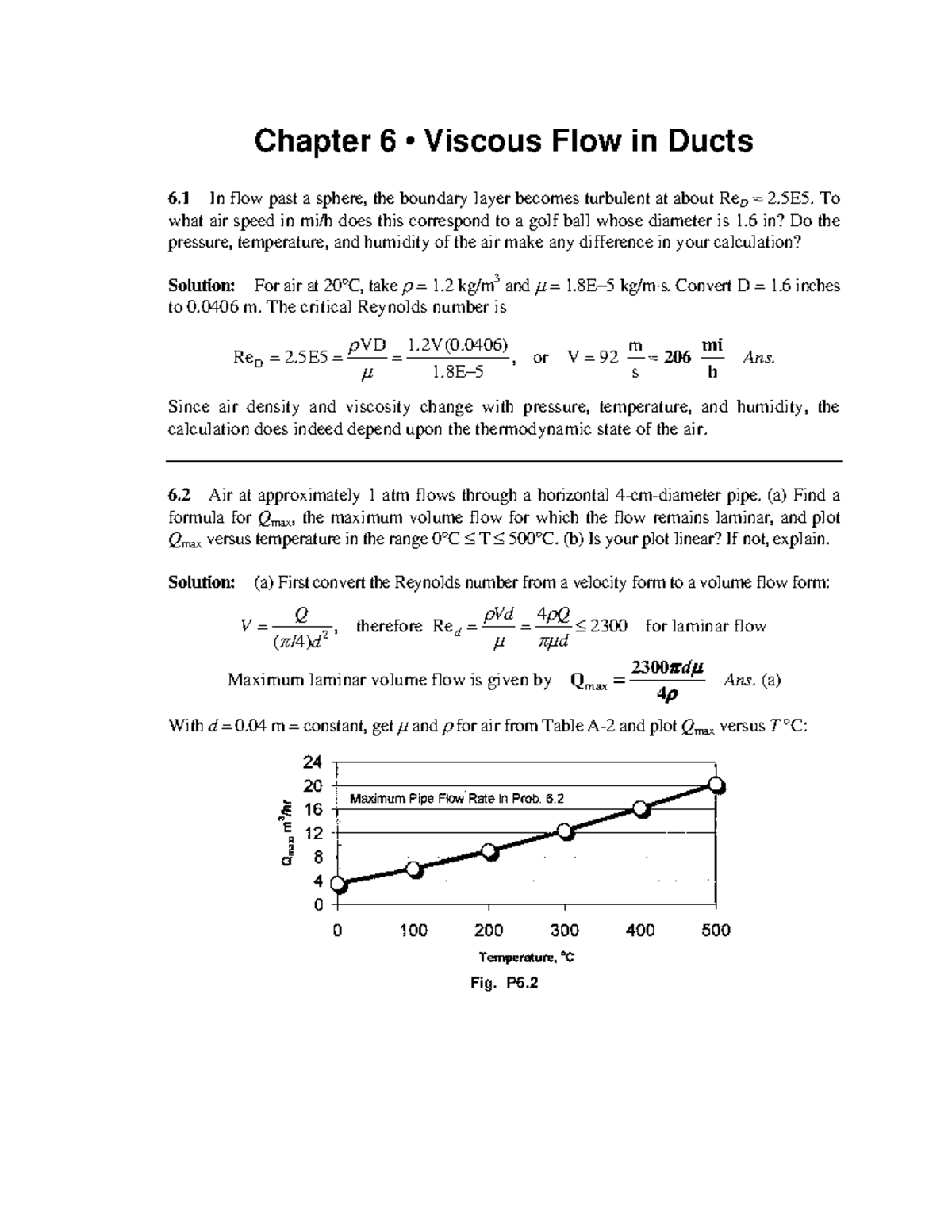 Chapter 6 • Viscous Flow in Ducts - Chapter 6 • Viscous Flow in Ducts 6 In flow past a sphere ...
