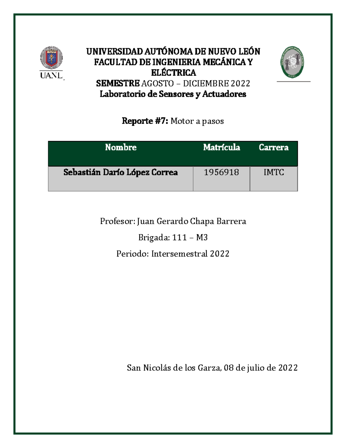 Reporte 7 1956918 LSYA - no quiero hacer esta descripcióoooooon - UNIVERSIDAD AUT”NOMA DE NUEVO ...