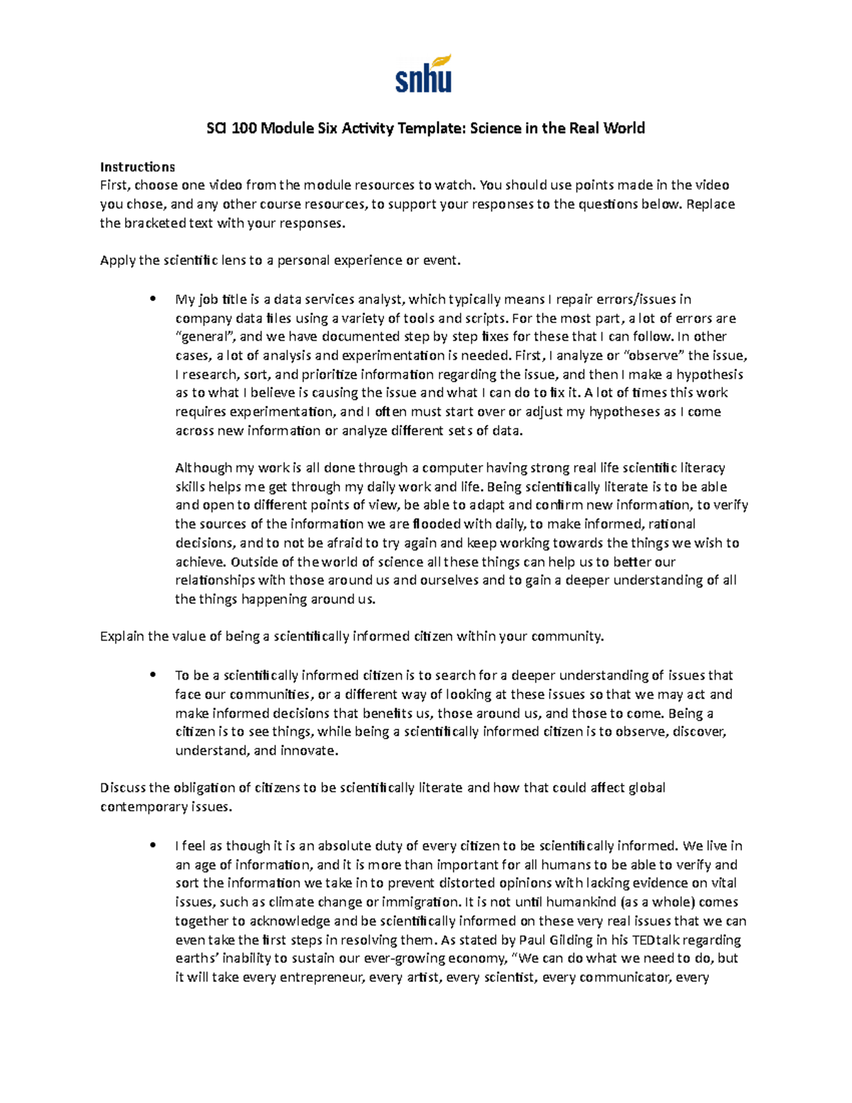 Module Six Activity - You should use points made in the video you chose ...