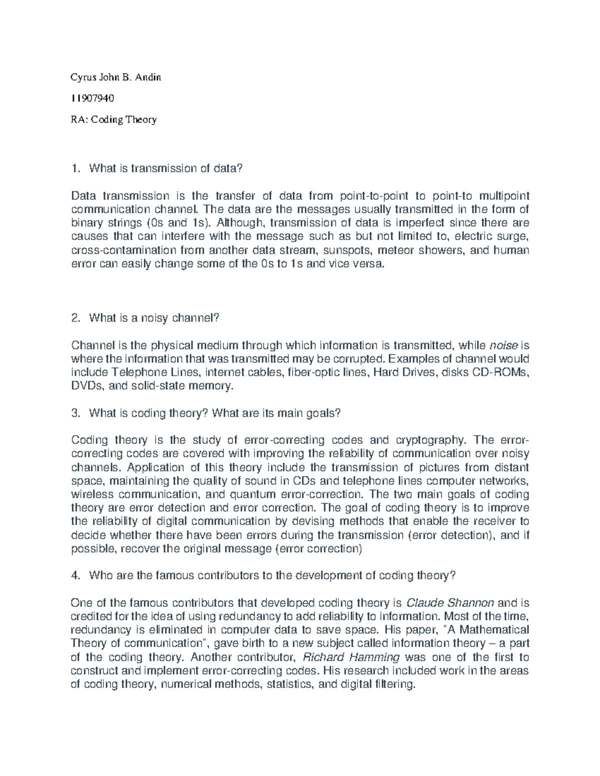 Coding Theory for GEMATMW - Cyrus John B. Andin 11907940 RA: Coding ...