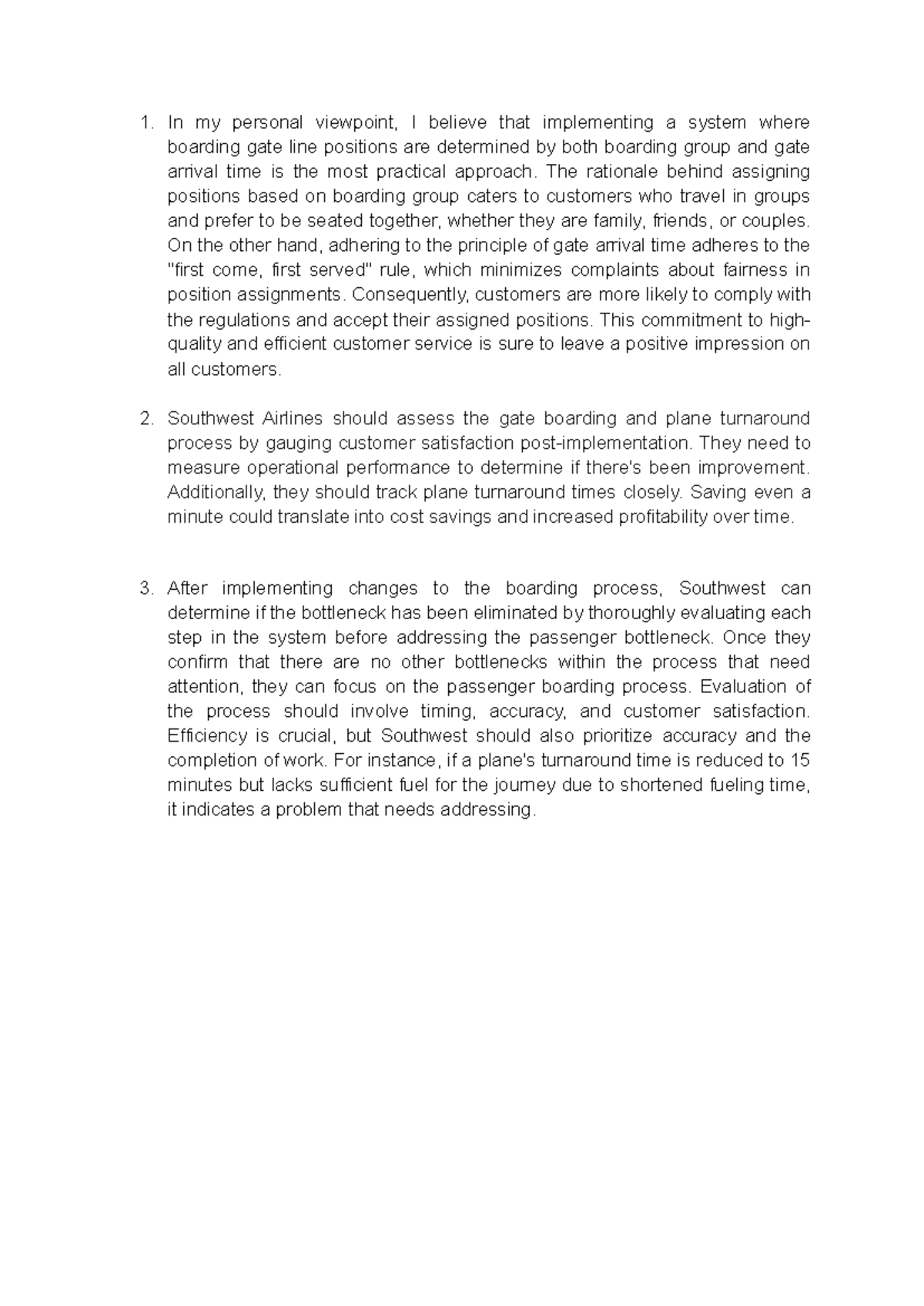Discussion 3 - In my personal viewpoint, I believe that implementing a ...