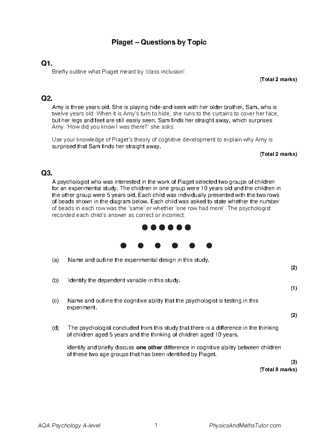 Piaget questions - jNXNXNNXA - Piaget – Questions by Topic Q1. Briefly ...