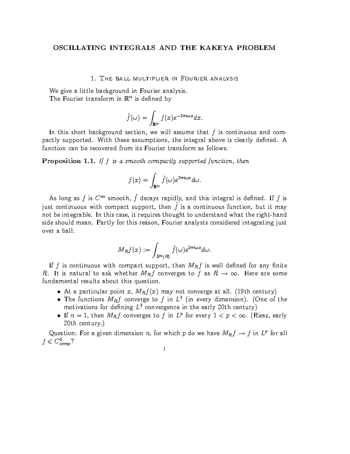 The Polynomial Method Lecture 31 - The ball multiplier in Fourier ...