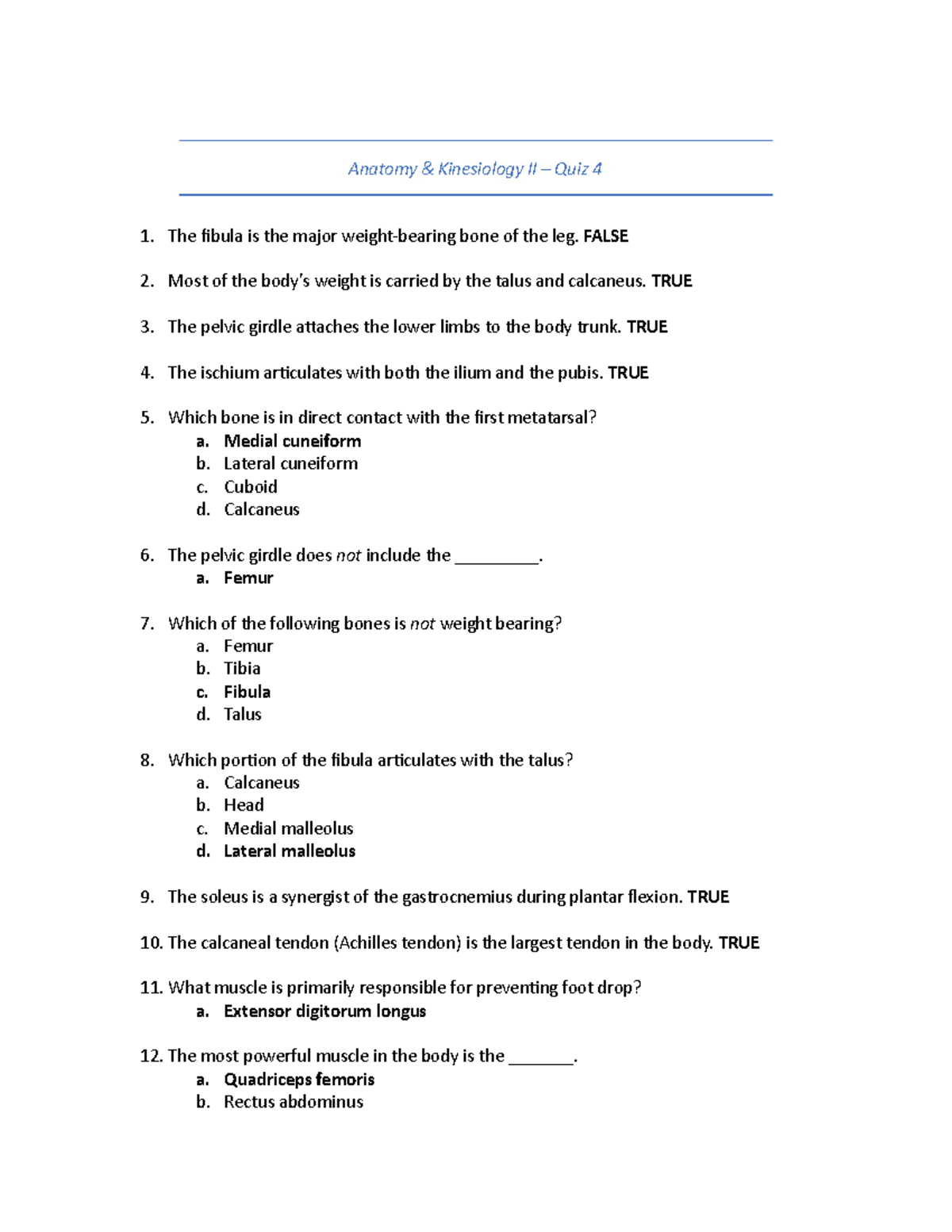 Quiz December 2018, questions and answers - Anatomy & Kinesiology II ...