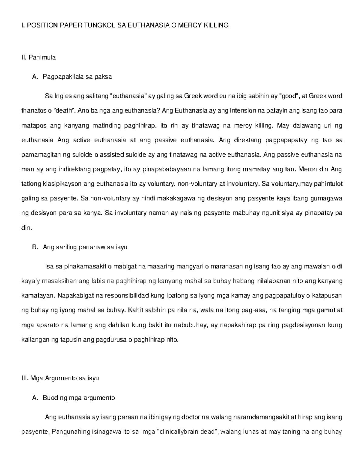ESP Euthanasia - I hope it helps - I. POSITION PAPER TUNGKOL SA ...
