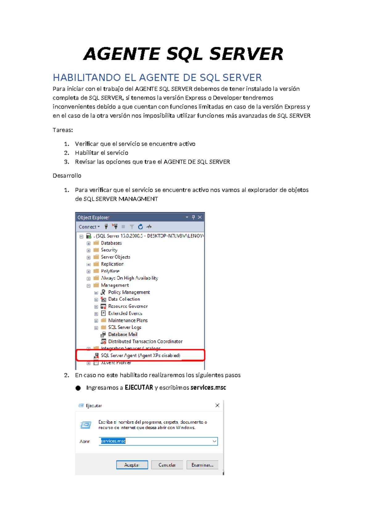 Administración de Base de Datos - AGENTE SQL SERVER HABILITANDO EL ...