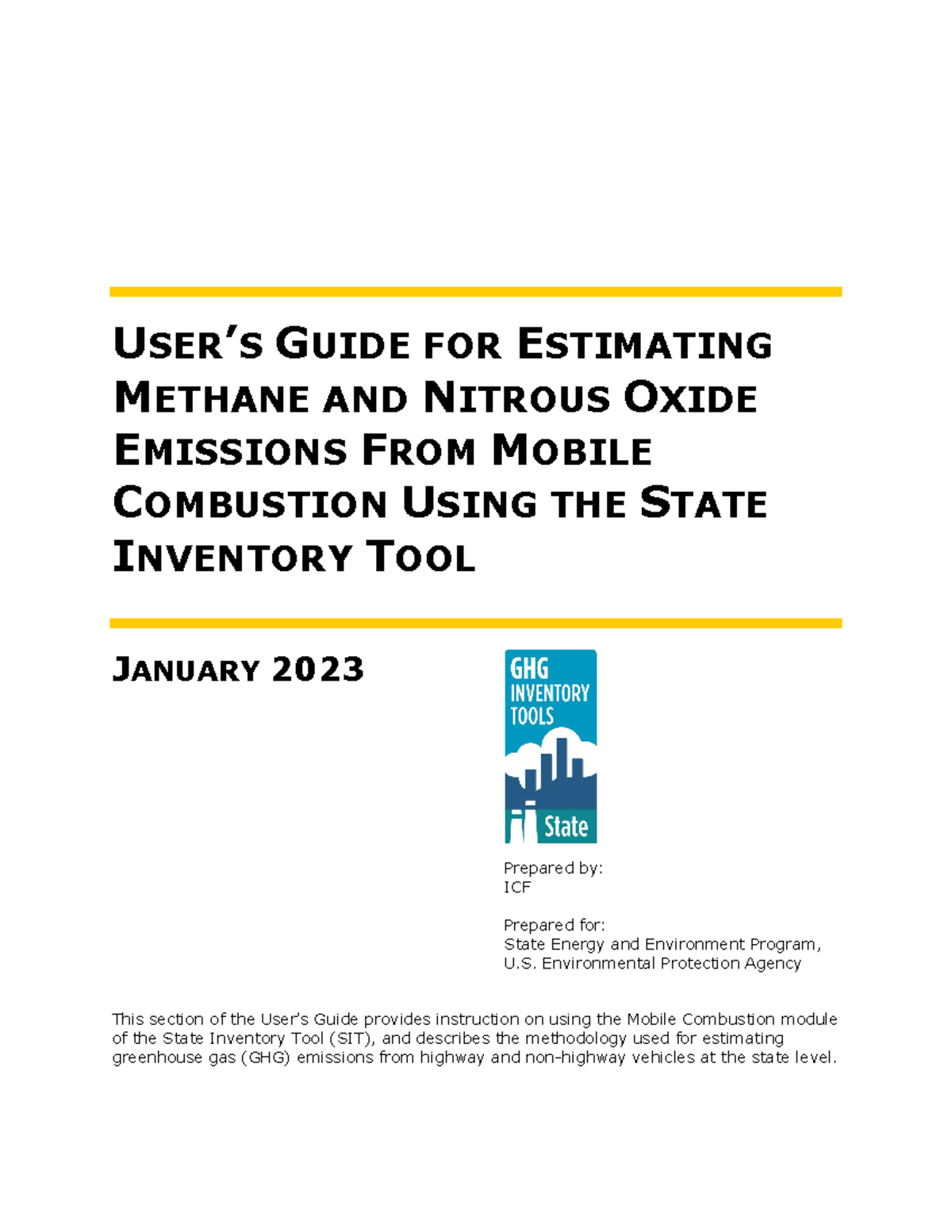 Mobile combustion users guide - USER’S GUIDE FOR ESTIMATING METHANE AND ...