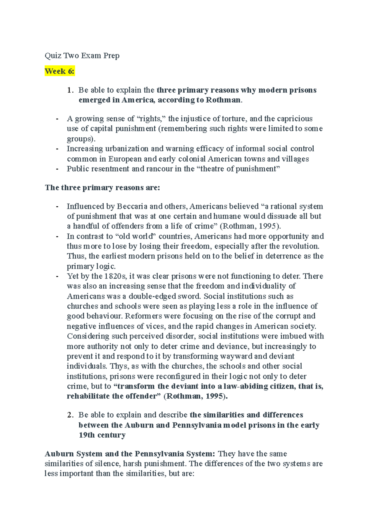 Weekly readings - Quiz Two Exam Prep Week 6: Be able to explain the ...