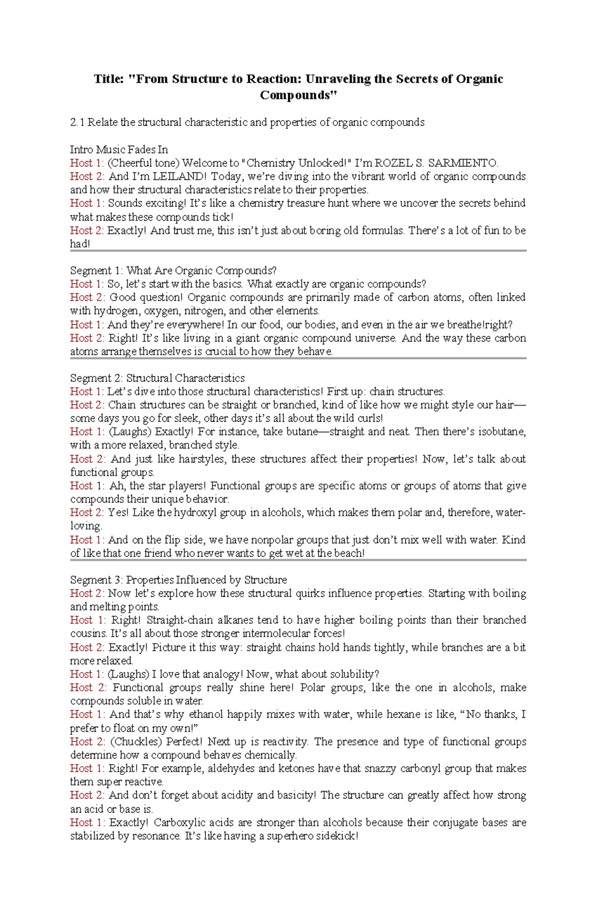 Podcast script organic chem #2 - Title: "From Structure to Reaction ...