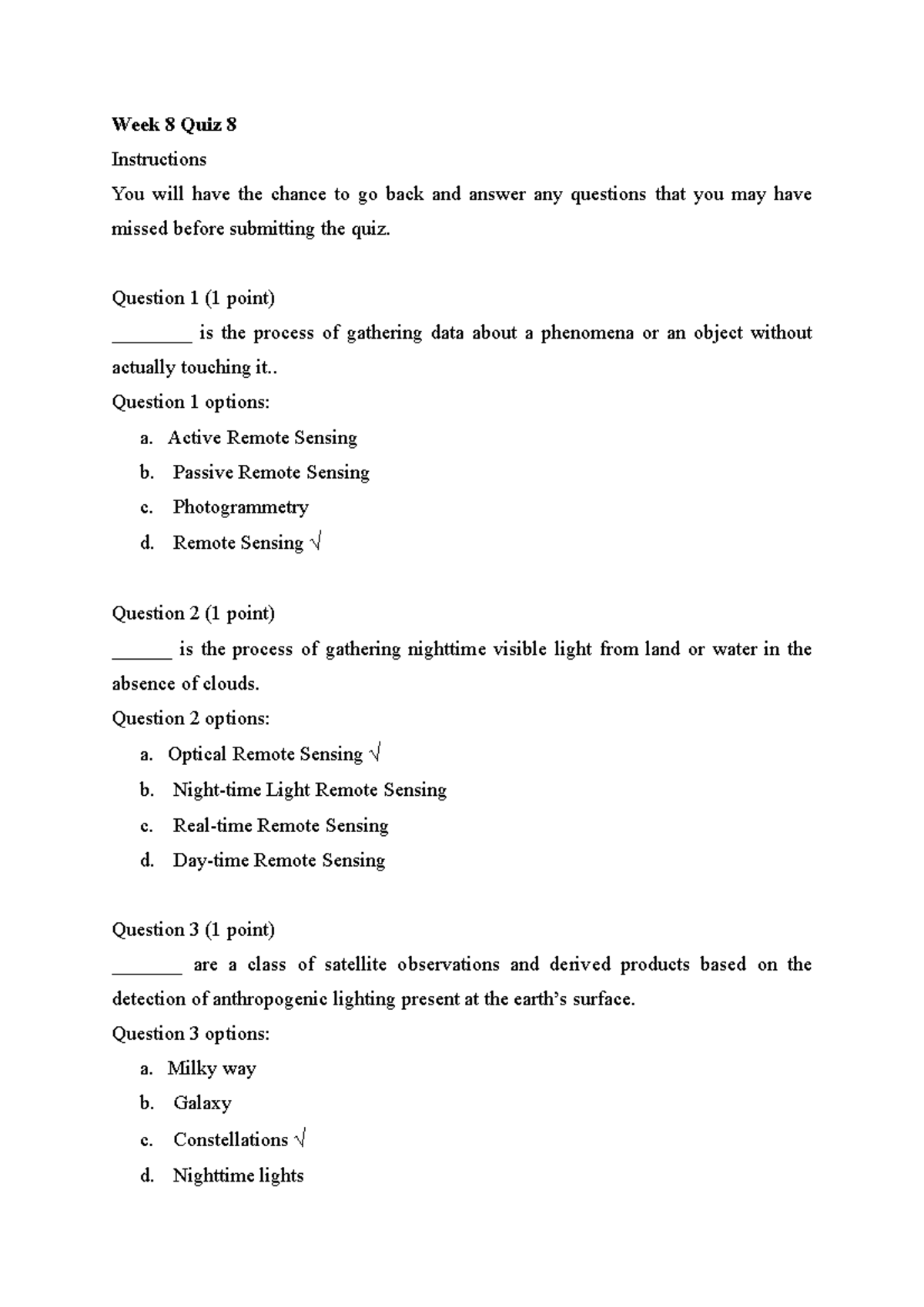 Week 8 Quiz 8 Concepts in GIS and Remote Sensing - Week 8 Quiz 8 ...